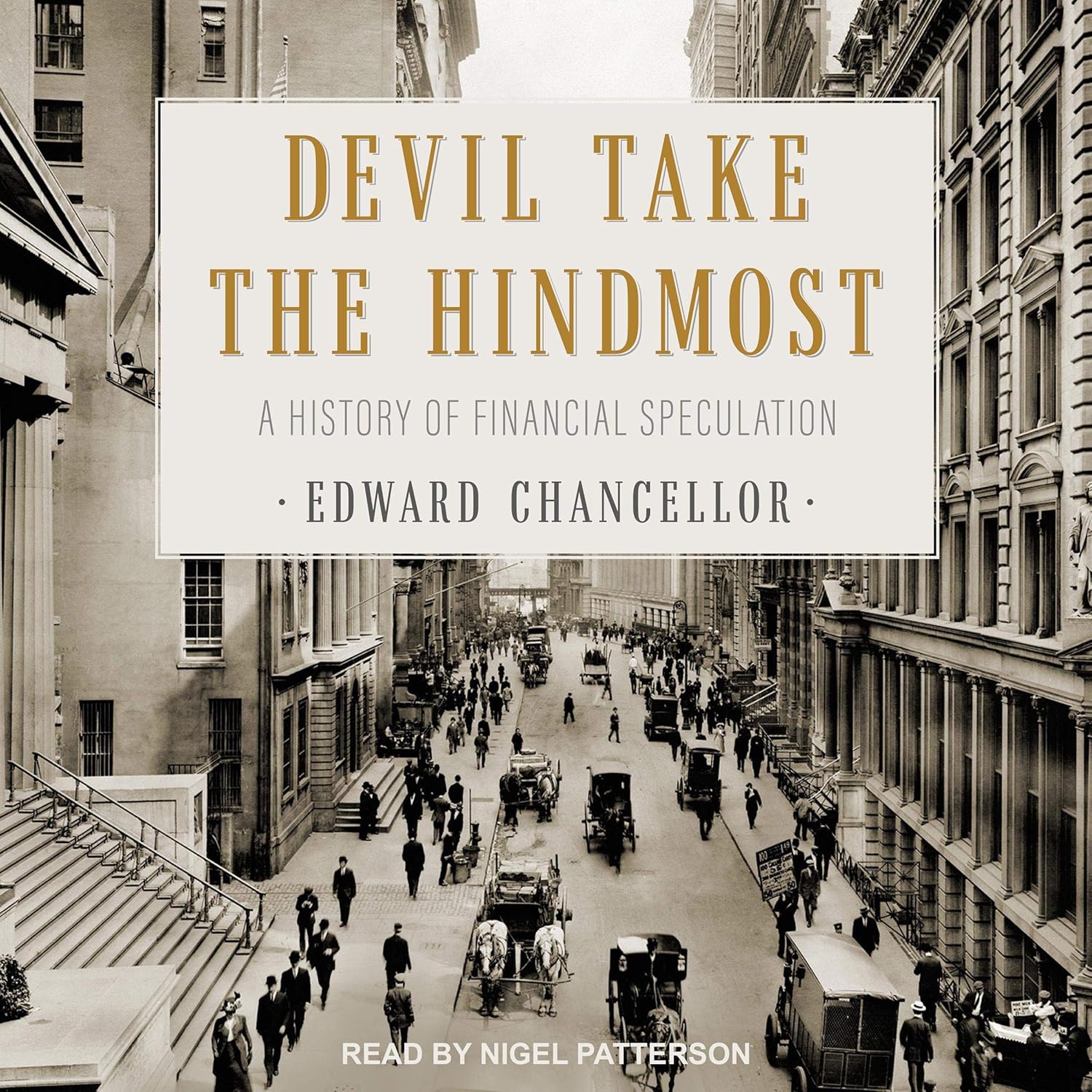 Amazon.com: Devil Take the Hindmost: A History of Financial Speculation ...
