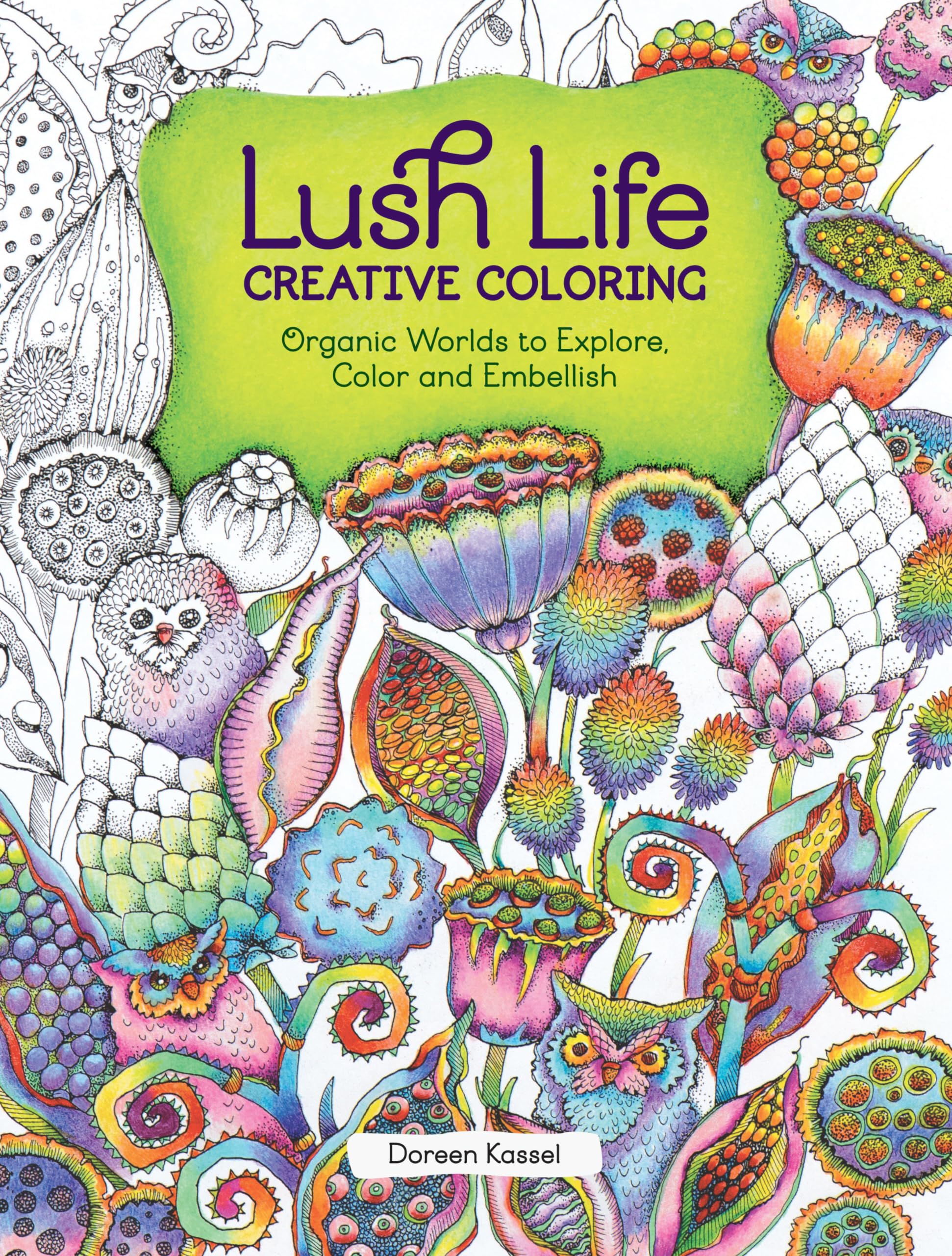 Amazon.com: Lush Life Creative Coloring: Organic Worlds to Explore ...