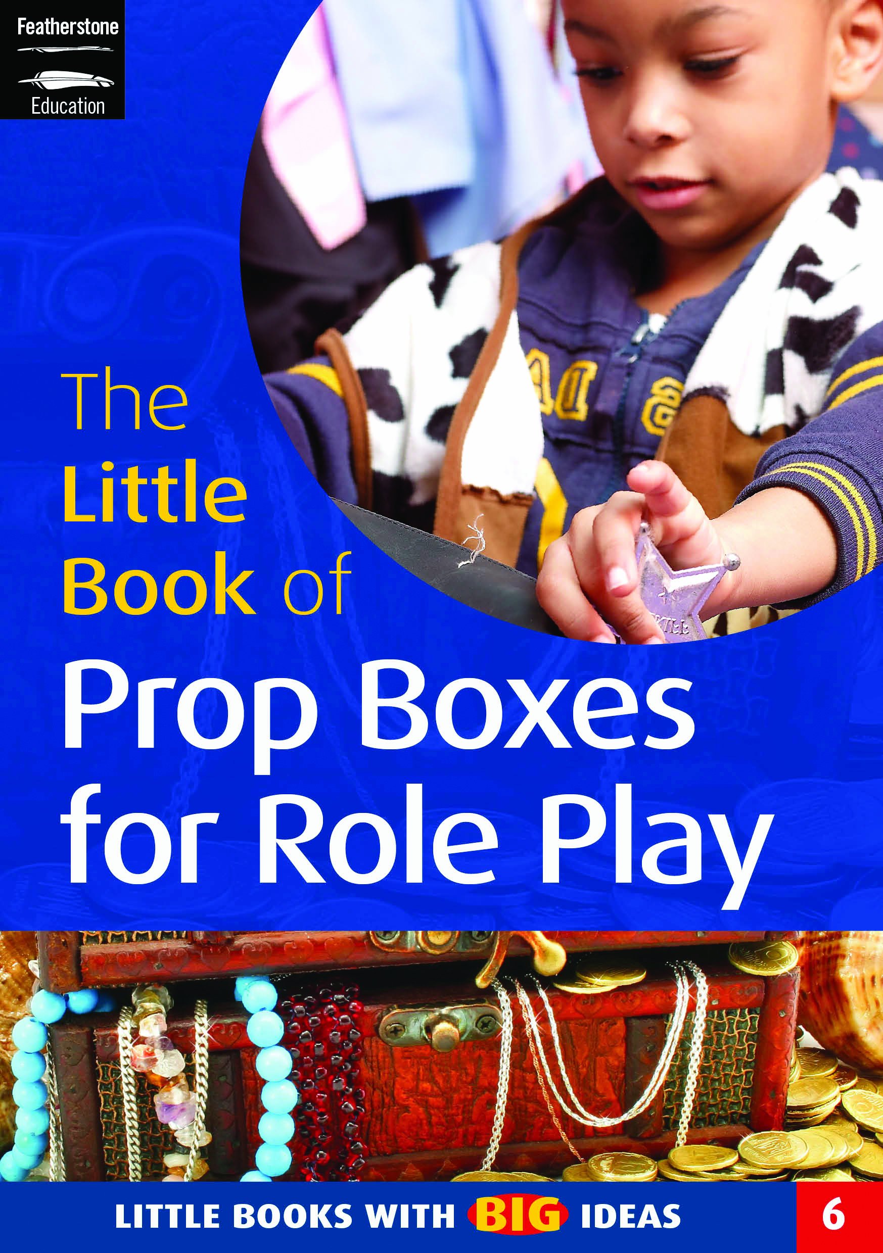 The Little Book of Prop Boxes for Role Play: Little Books with Big ...