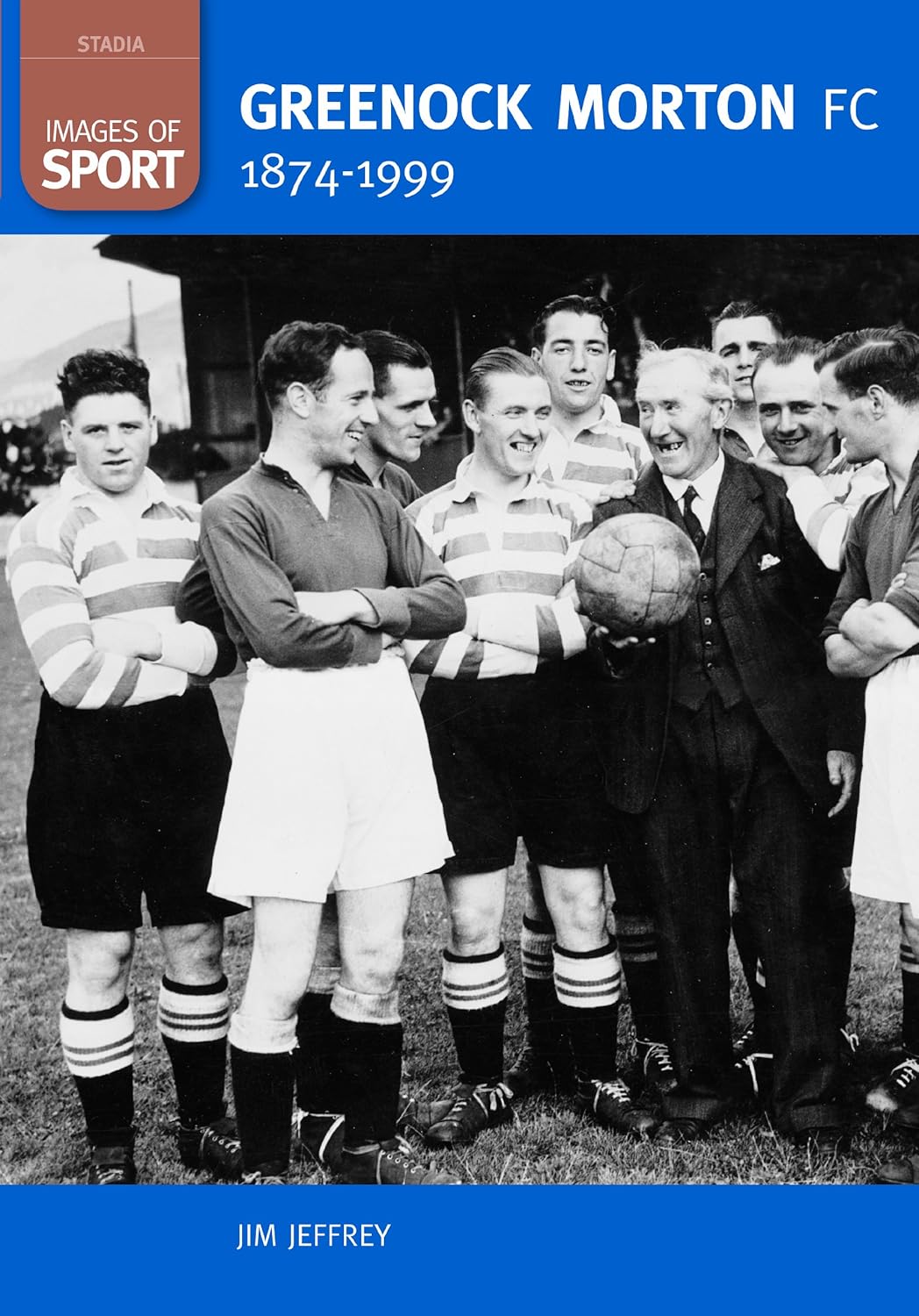 Greenock Morton FC 1874-1999 : Jeffrey, Jim: Amazon.eg: كتب