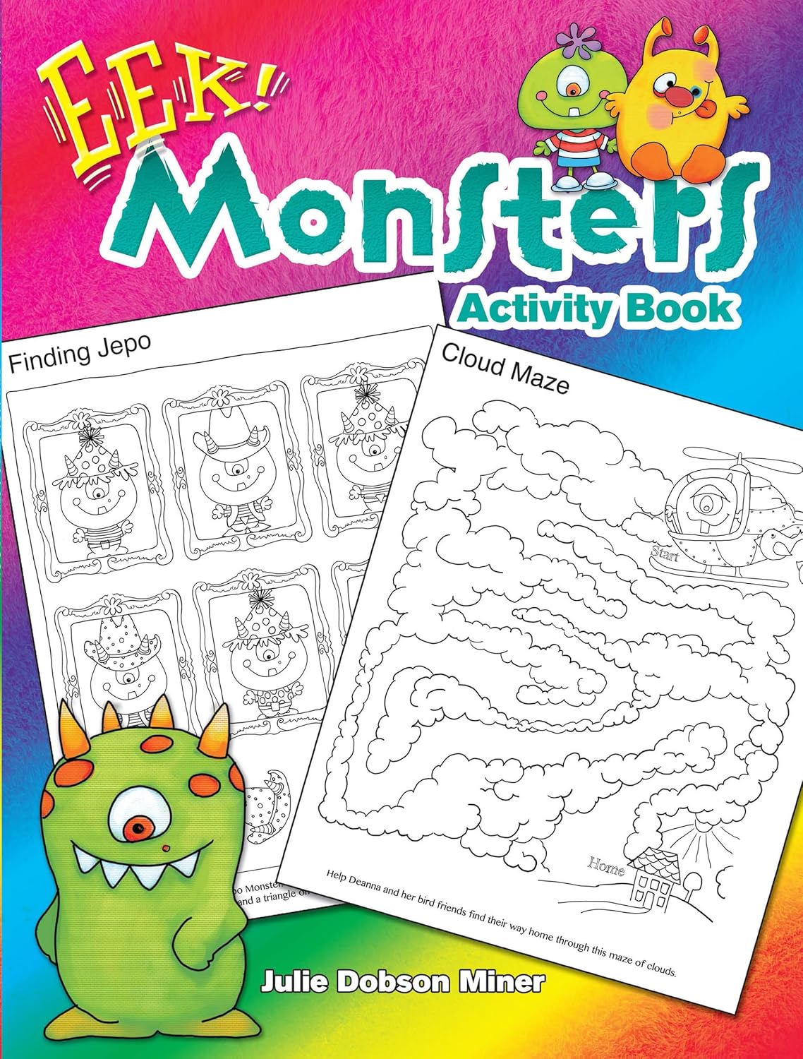 EEK! Monsters Activity Book: Miner, Julie Dobson: 9780486818634: Books ...