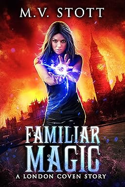 Amazon.com: Familiar Magic: An Uncanny Kingdom Urban Fantasy (The London Coven Series Book 1 ...