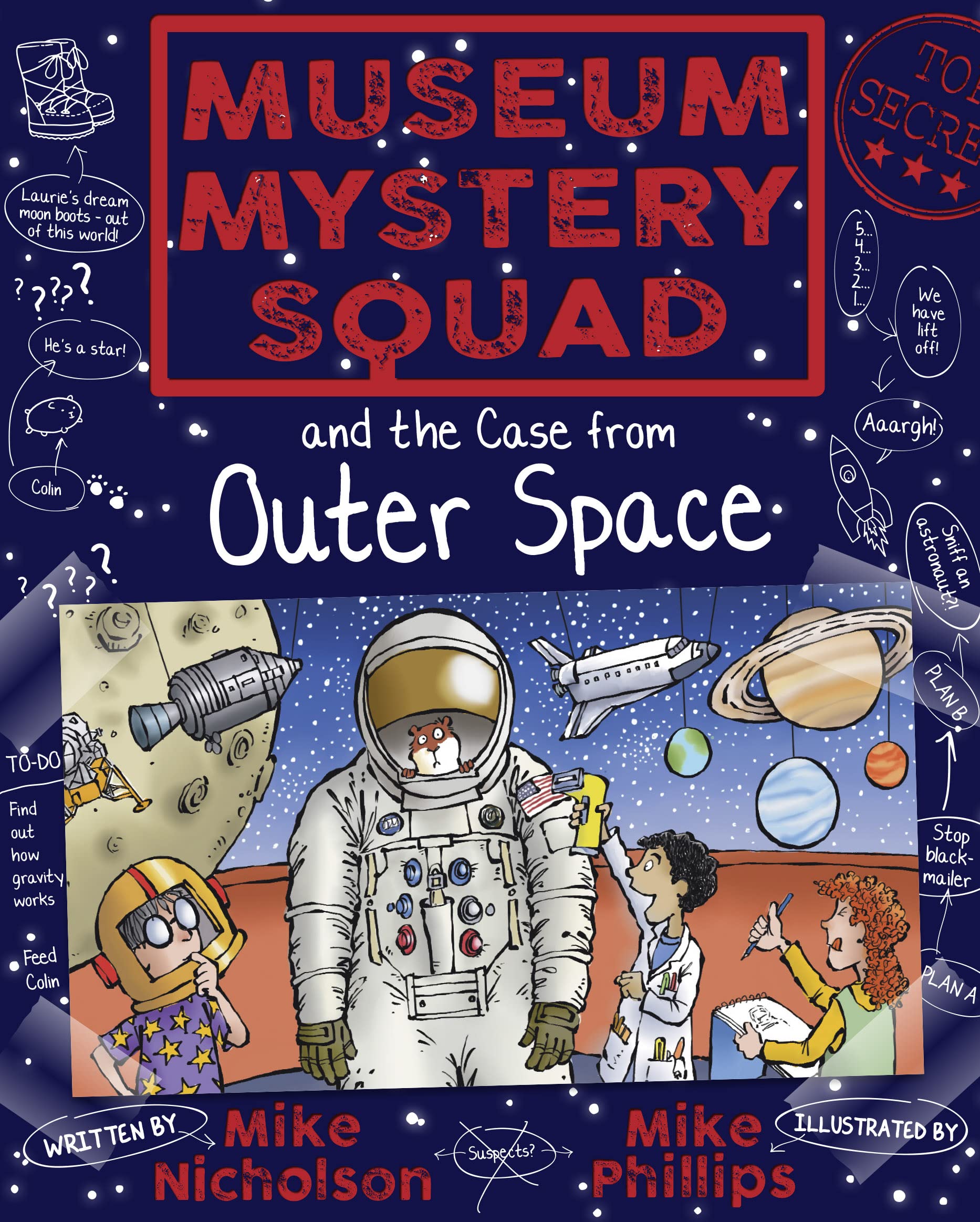 Museum Mystery Squad and the Case from Outer Space: Nicholson, Mike ...