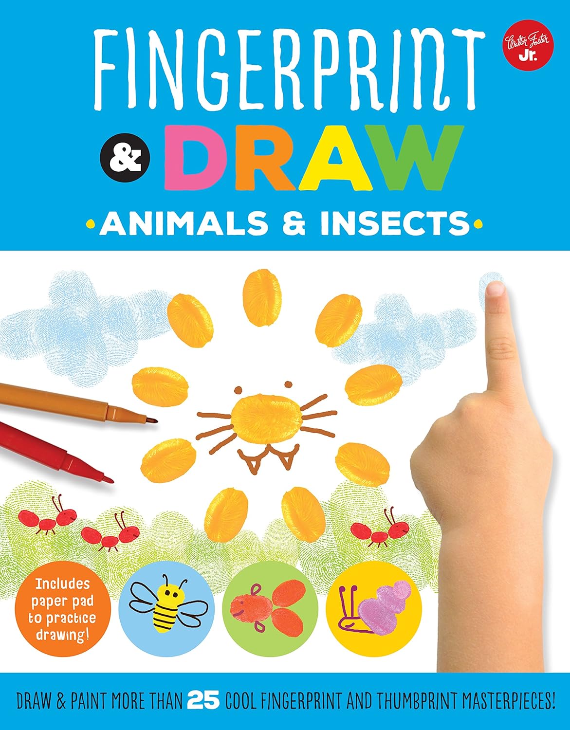 Fingerprint & Draw: Animals & Insects: Draw & paint more than 25 cool ...