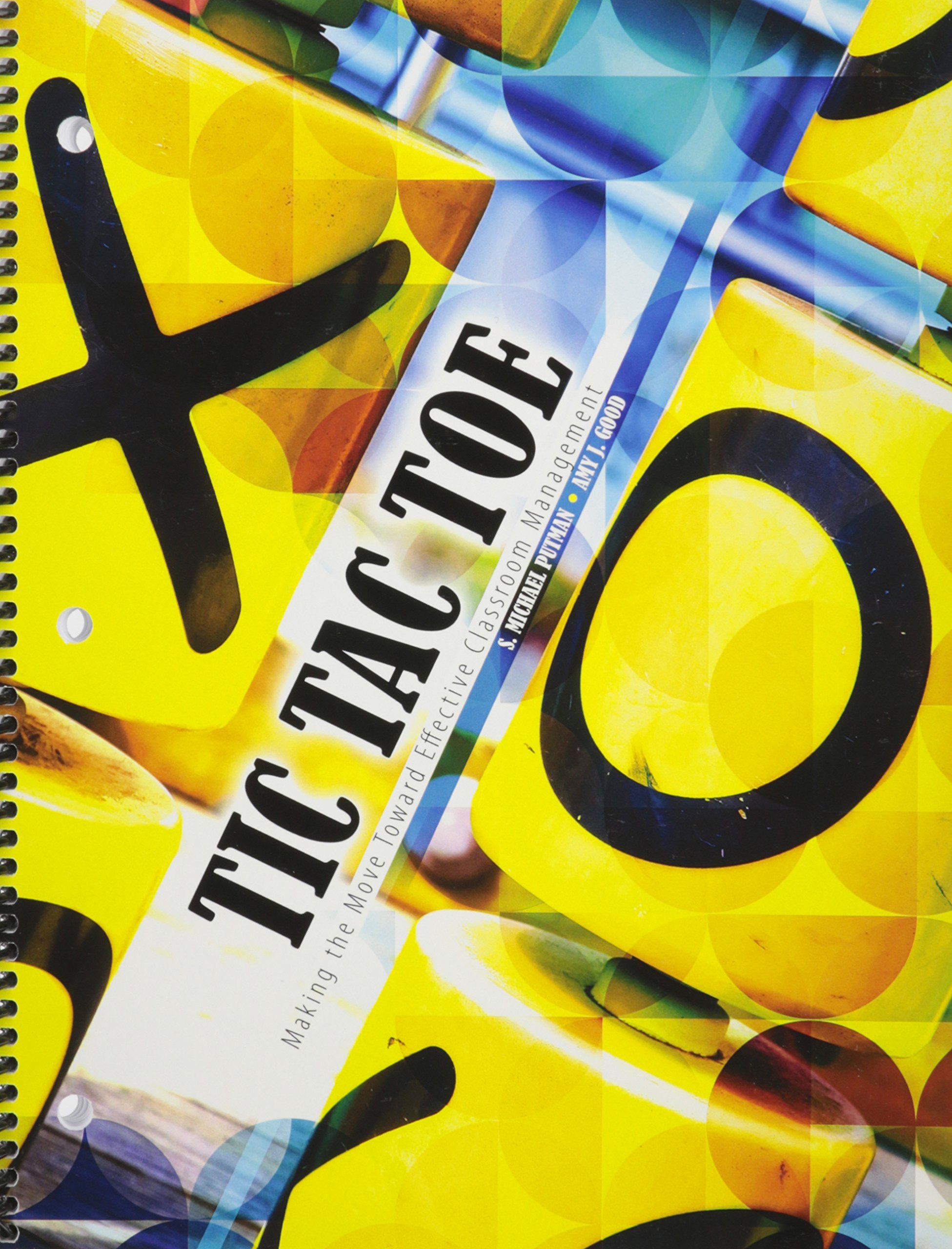 Tic Tac Toe: Making the Move Toward Effective Classroom Management ...