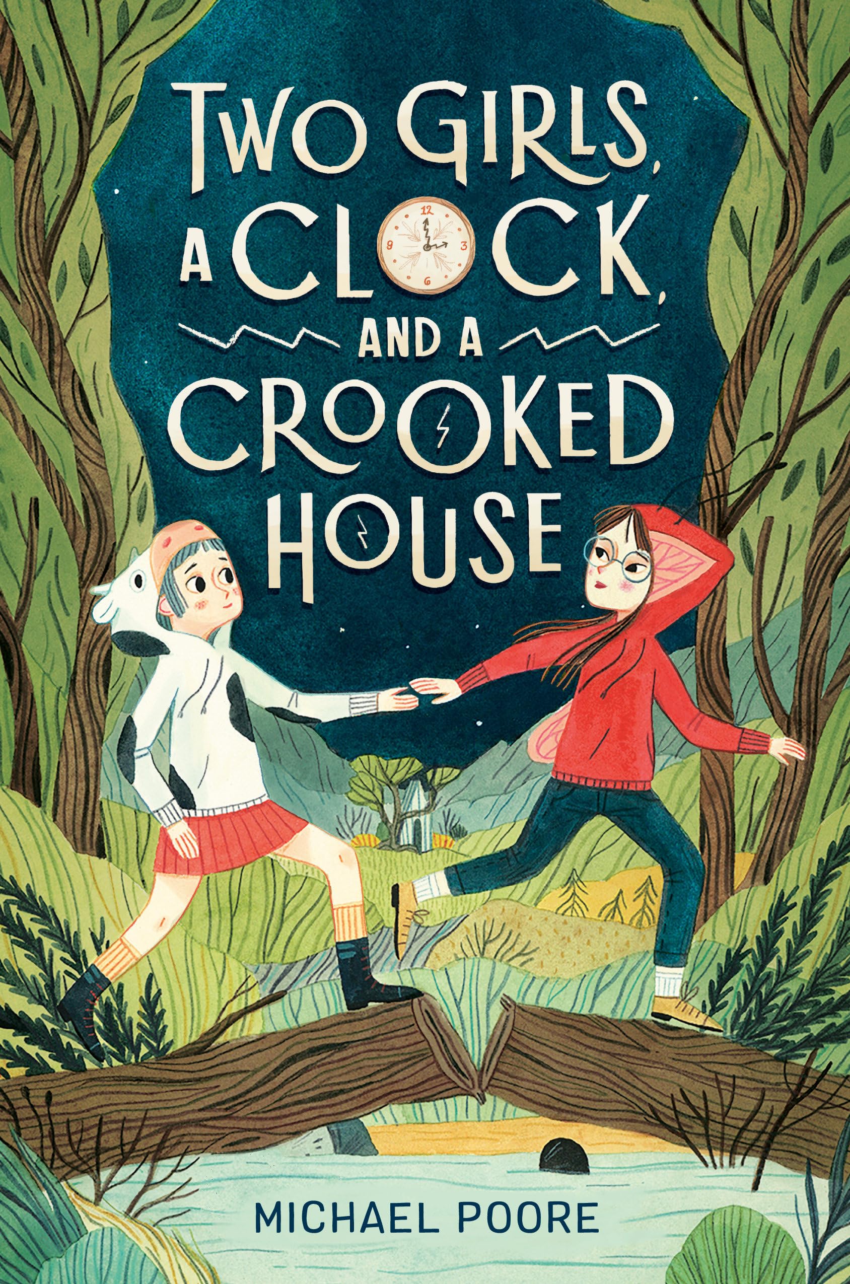 Two Girls, a Clock, and a Crooked House: Poore, Michael: 9780525644163 ...
