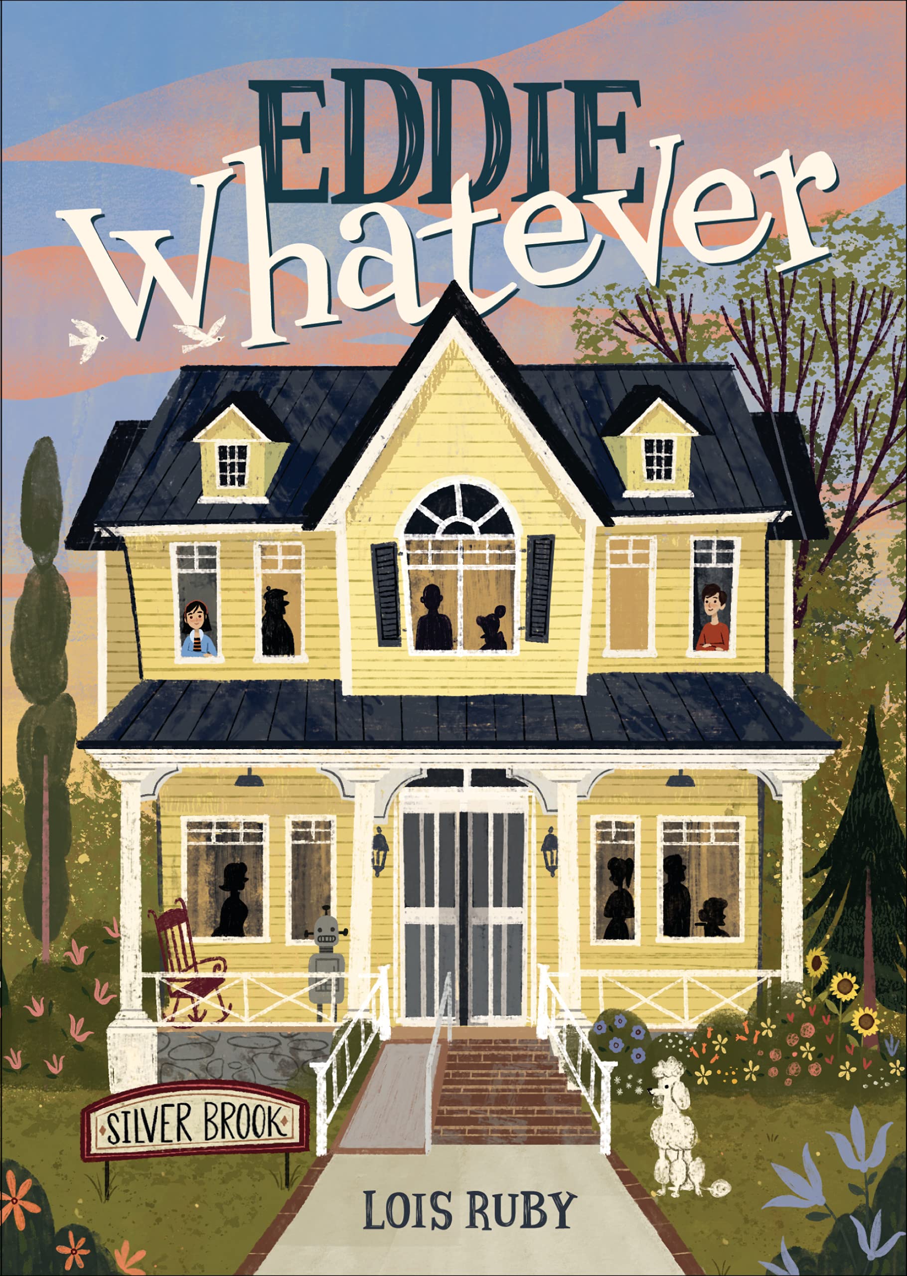 Eddie Whatever: Ruby, Lois: 9781541579187: Amazon.com: Books