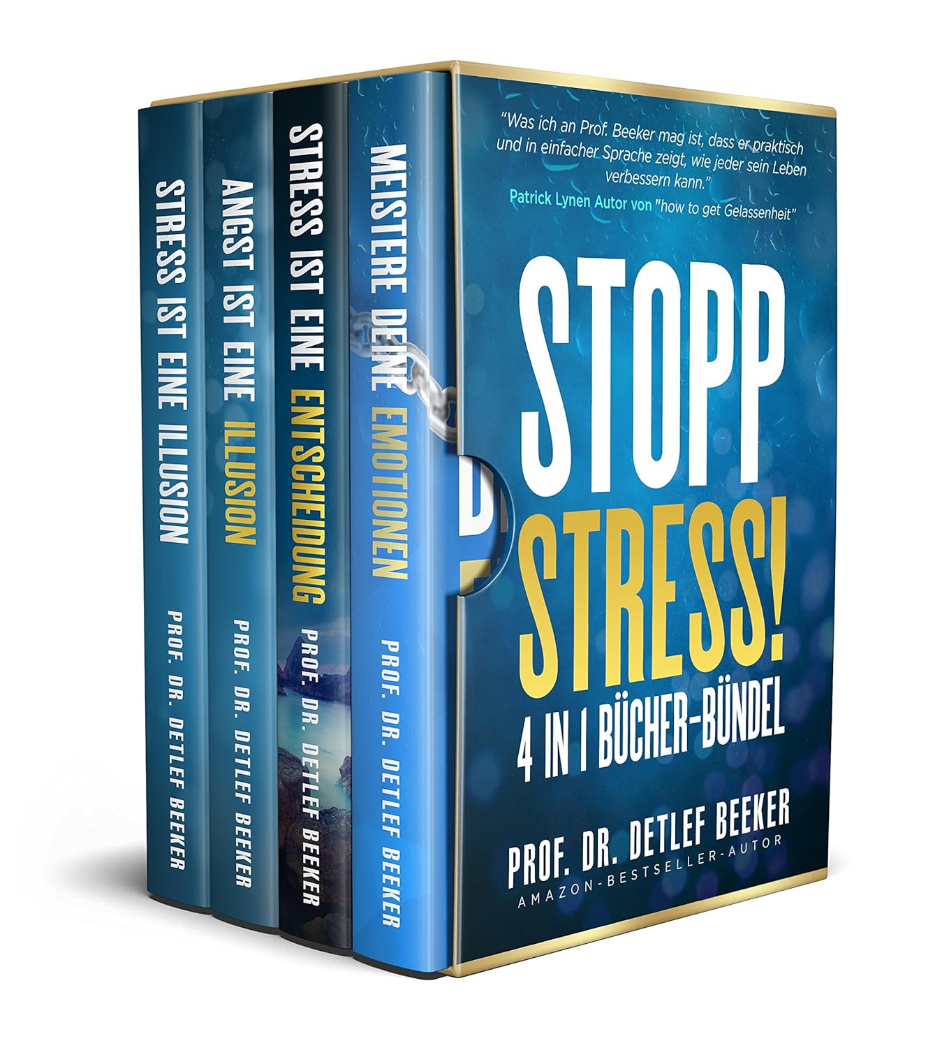 Stopp Stress! 4 in 1 Bücher-Bündel (Stress ist eine Entscheidung ...