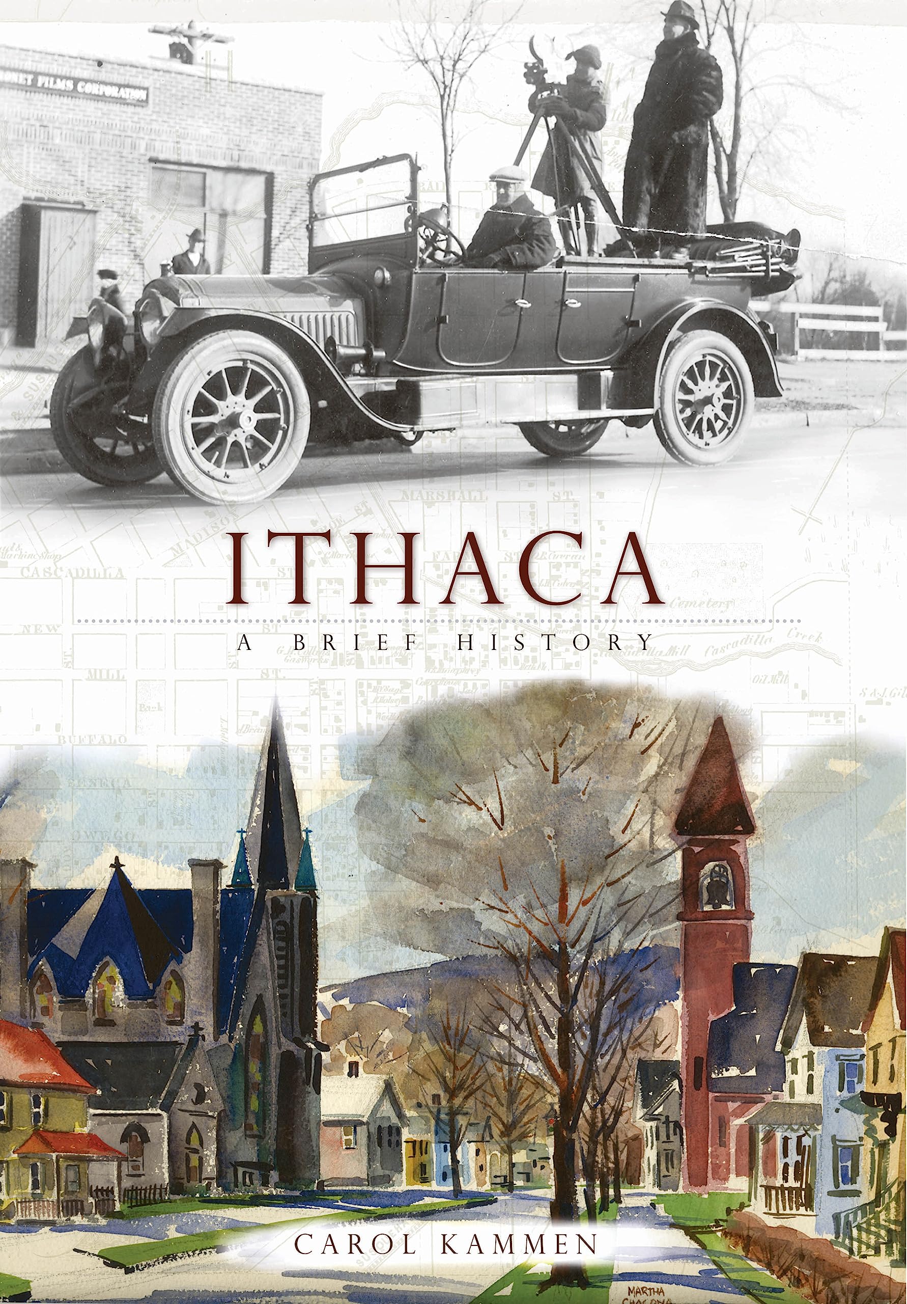 Ithaca: A Brief History: Kammen, Carol: 9781596295155: Amazon.com: Books