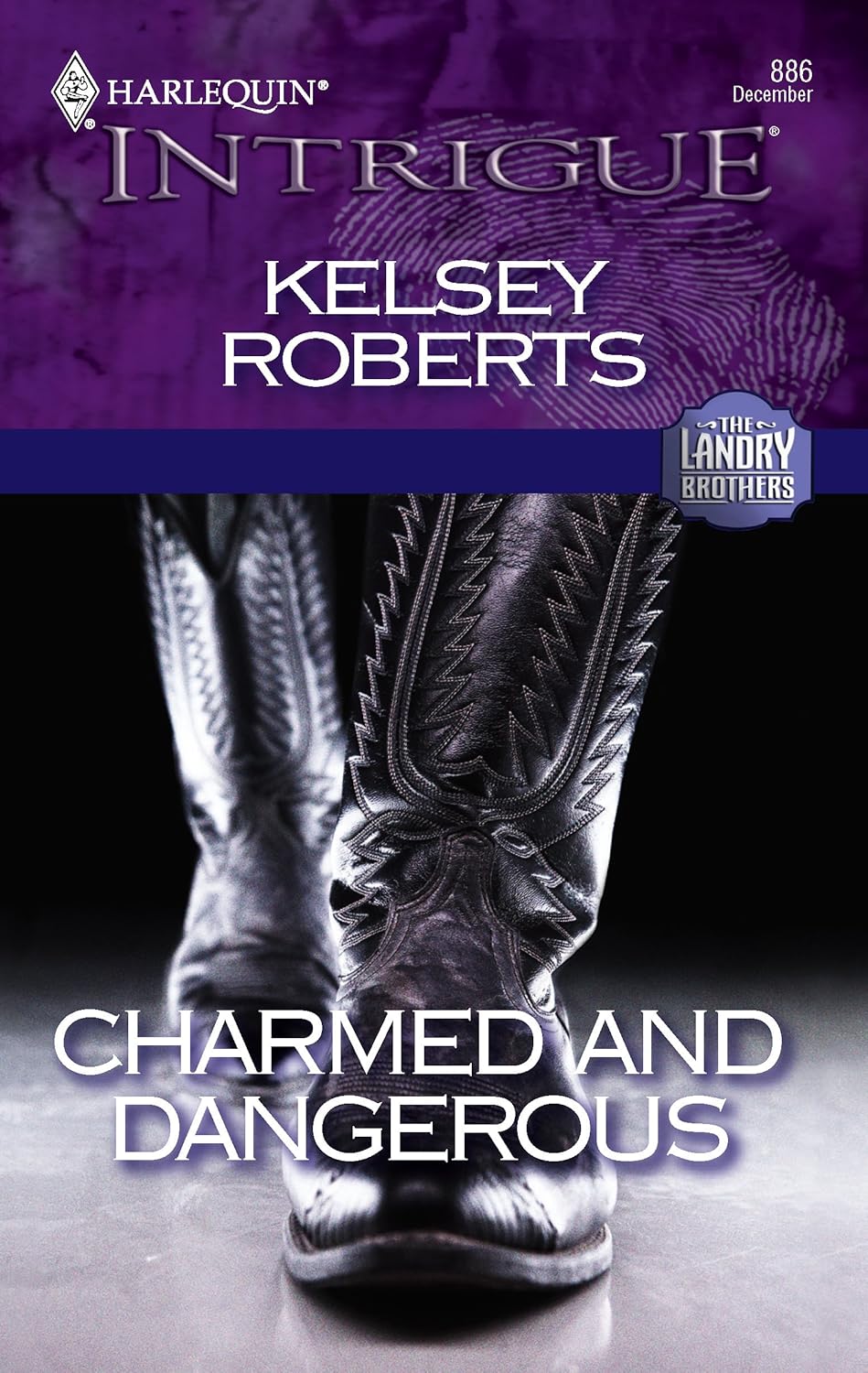 Charmed and Dangerous (The Landry Brothers): Roberts, Kelsey: 9780373228867: Amazon.com: Books