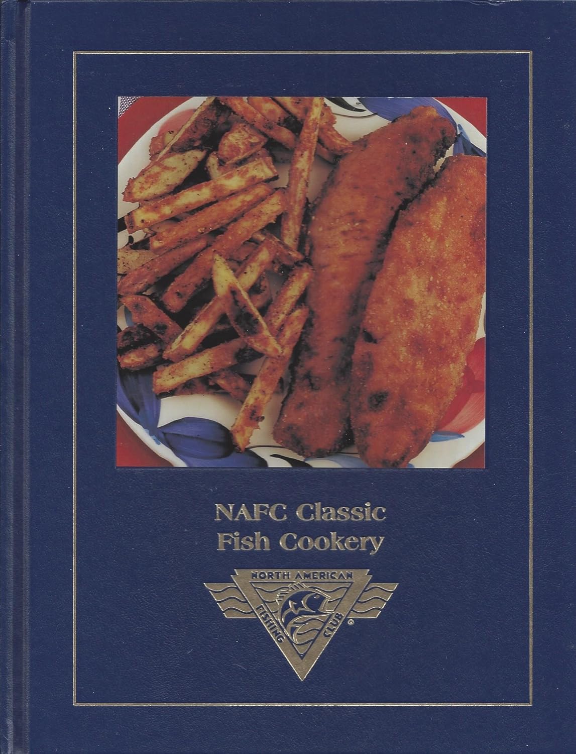 NAFC Classic Fish Cookery: NAFC: Amazon.com: Books