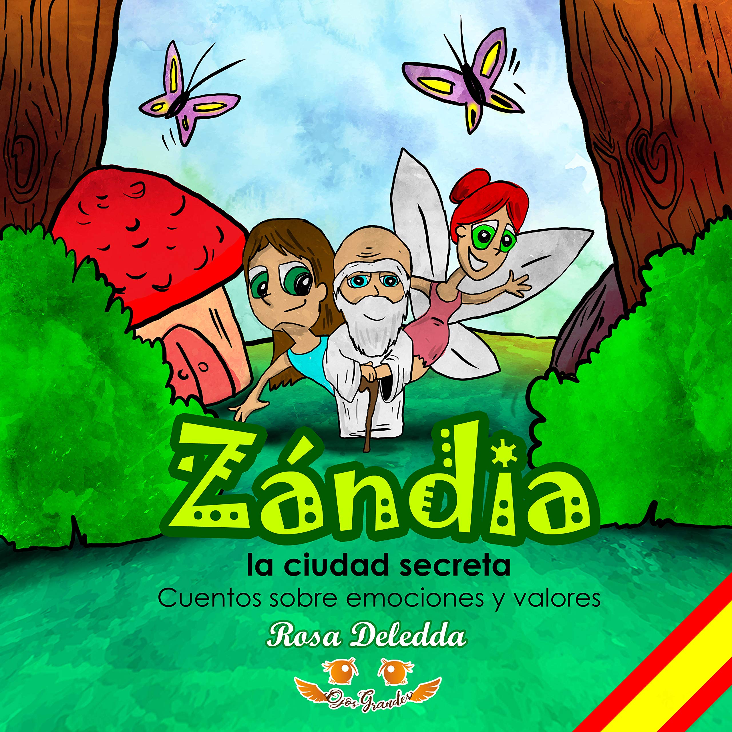 Buy Zándia "La ciudad SECRETA": Cuento sobre valores y emociones ¡Leer ...