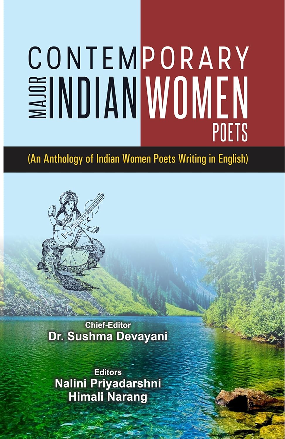 CONTEMPORARY MAJOR INDIAN WOMEN POETS (First Edition, 2017) : Amazon.in ...