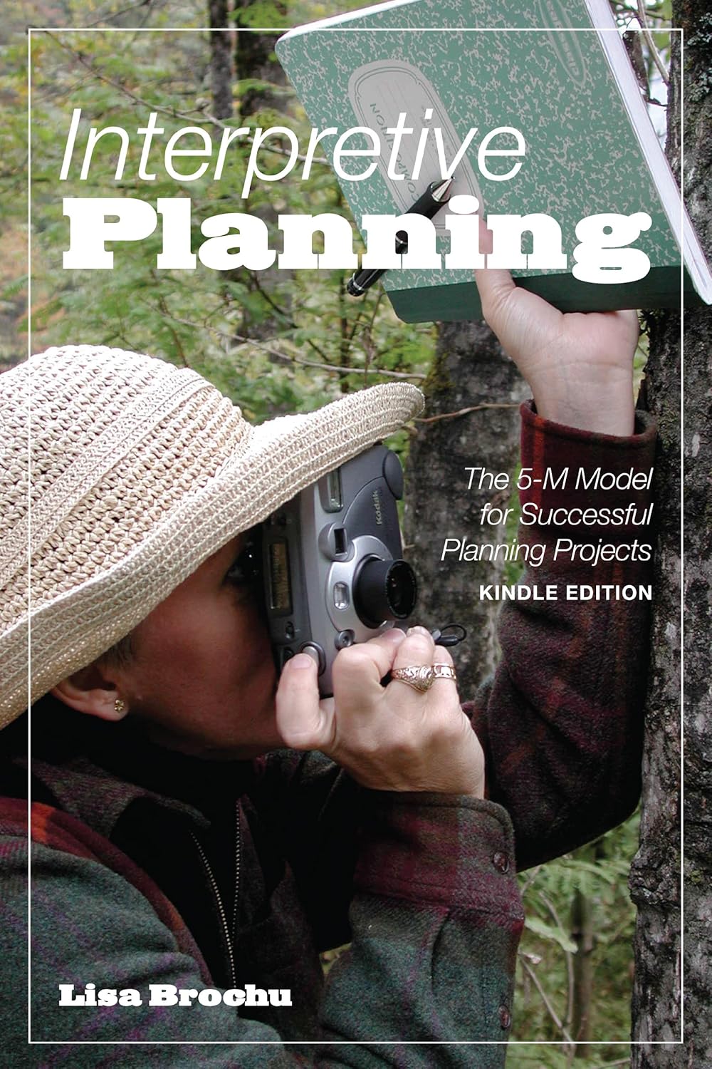 Amazon.com: Interpretive Planning: The 5-M Model for Successful ...