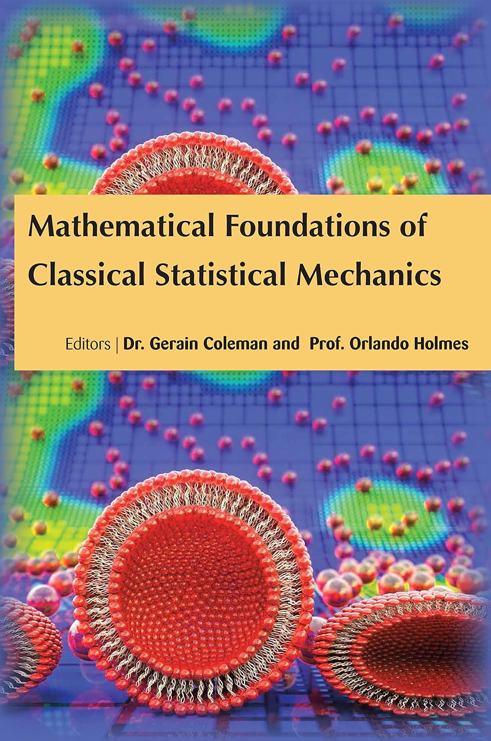 Mathematical Foundations of Classical Statistical Mechanics [Hardcover ...