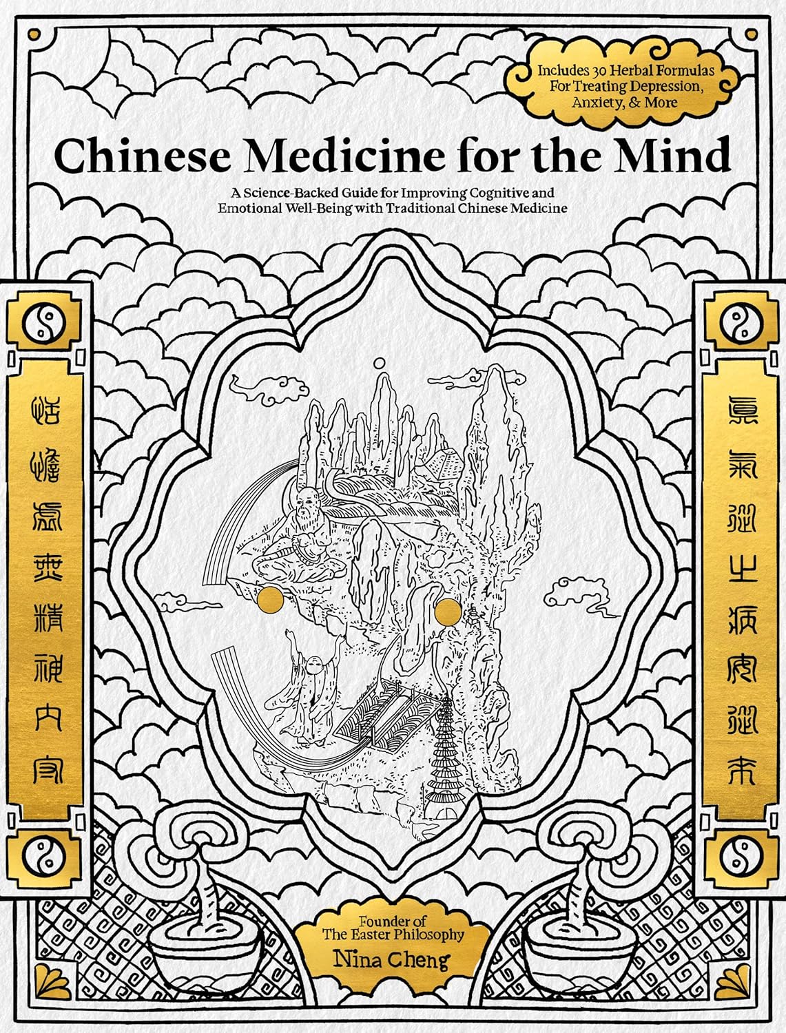 Chinese Medicine for the Mind: A Science-Backed Guide for Improving ...
