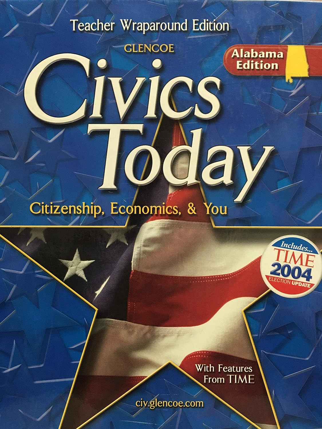Glencoe Civics Today [Teacher Wraparound Edition] (Alabama Edition ...
