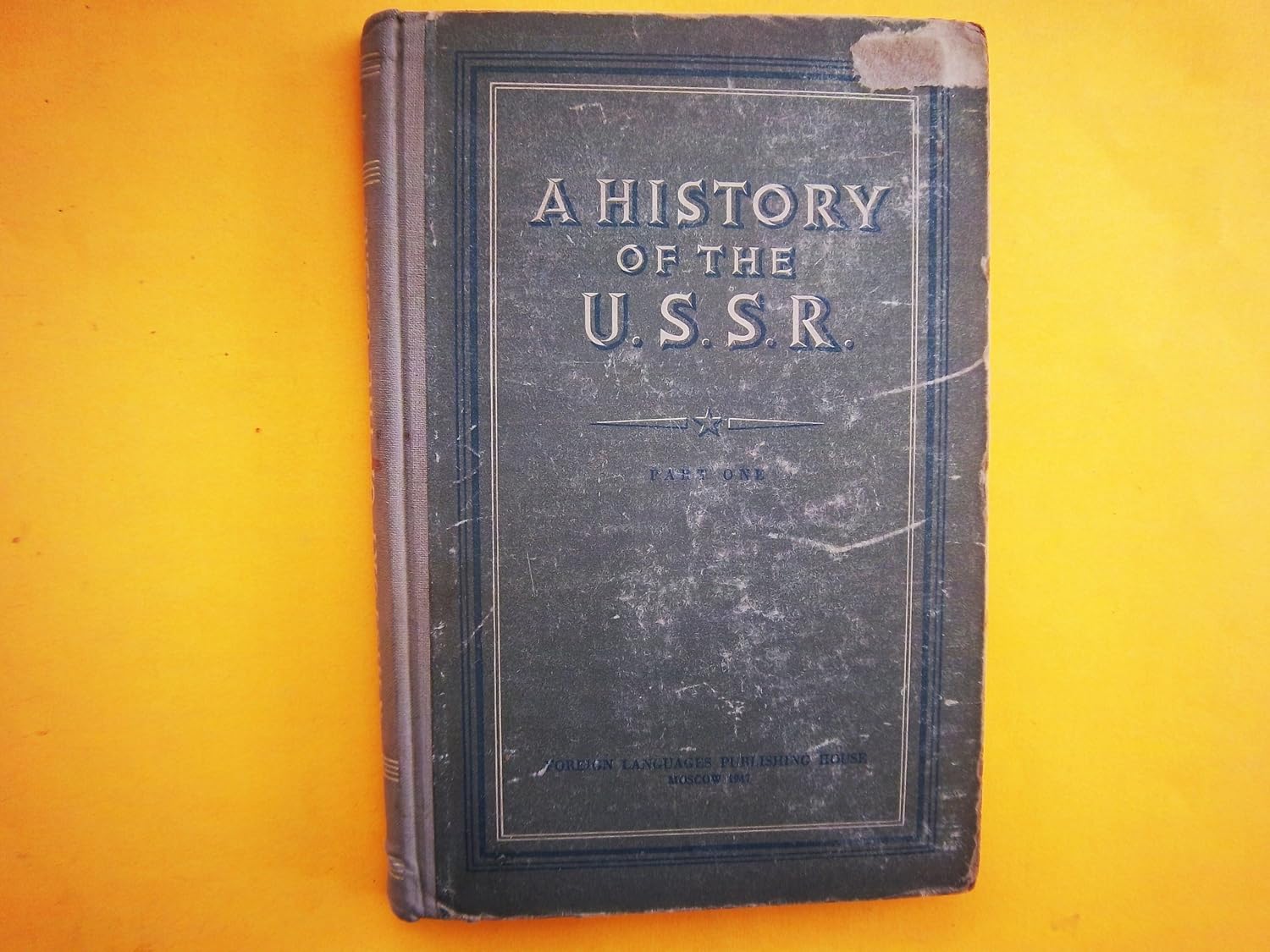 A History of the USSR: Parts One and Two: A. M. ~ Comp. by K. V ...