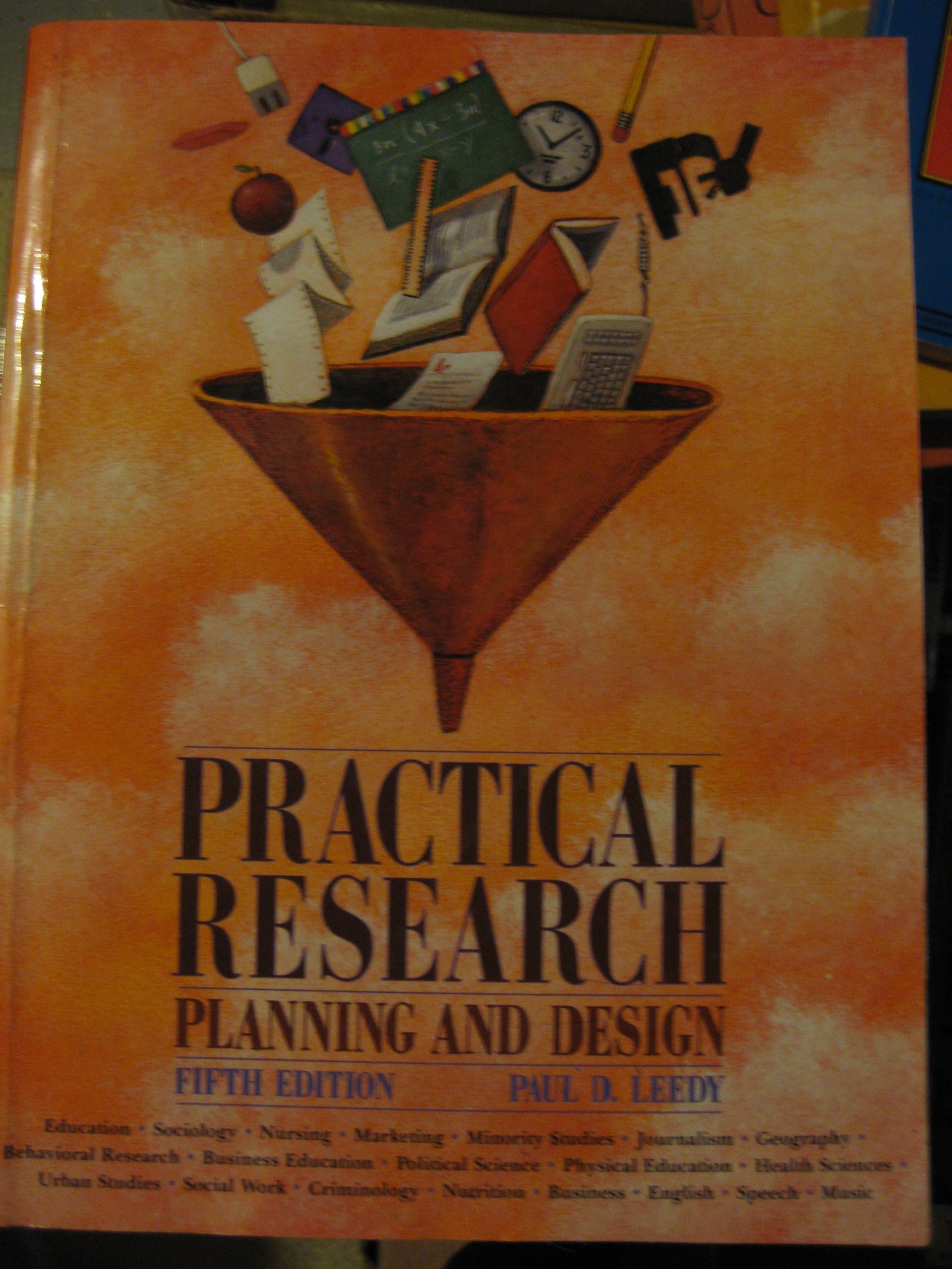 Practical Research: Planning and Design: Paul D. Leedy: 9780023692420: Amazon.com: Books