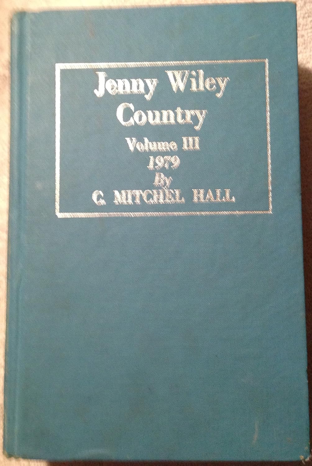 Jenny Wiley Country, a history of Jenny Wiley Country and Genealogy of ...