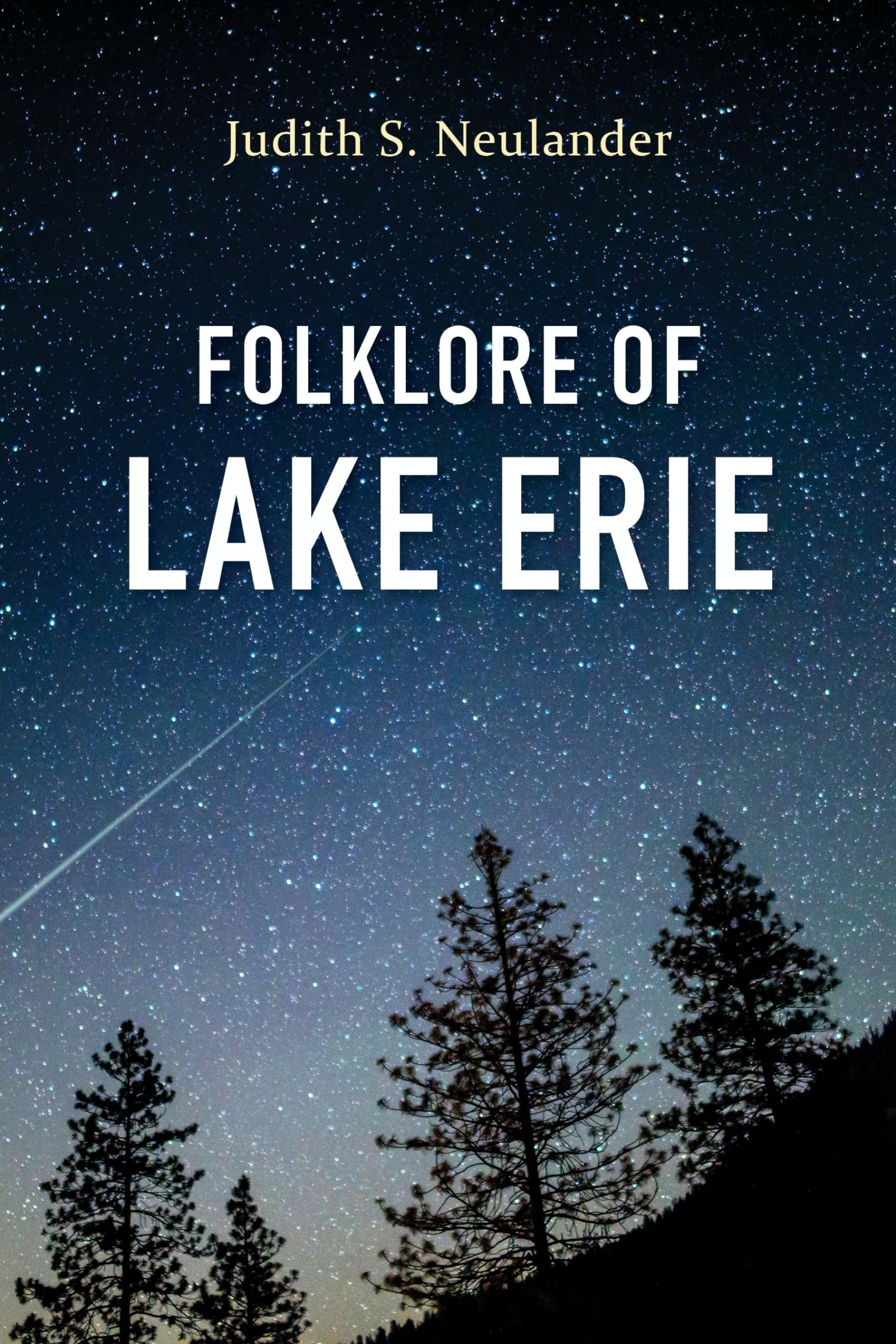 Folklore of Lake Erie: Neulander, Judith S.: 9780253069788: Amazon.com ...