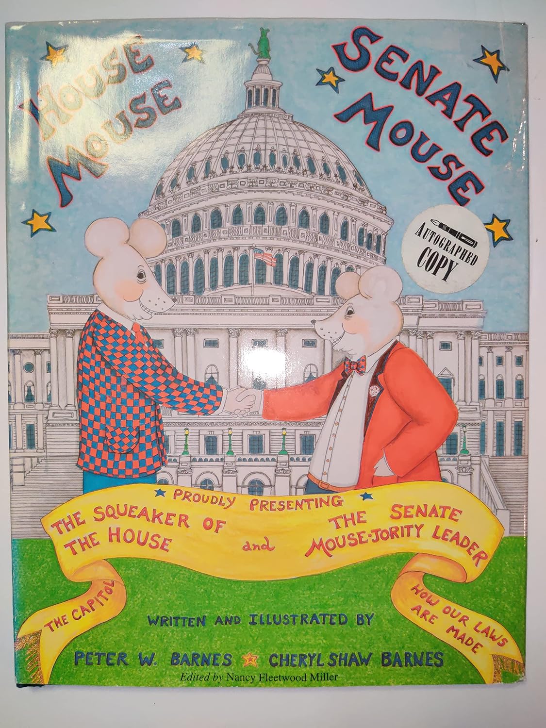 House Mouse, Senate Mouse: Peter W. Barnes, Cheryl Shaw Barnes ...