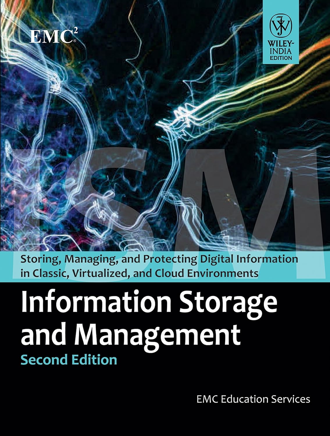 Information Storage and Management: EMC EDUCATION SERVICES ...