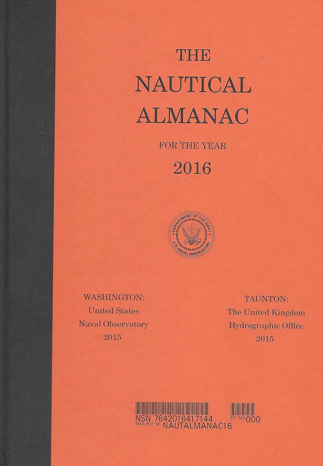 Nautical Almanac: 2016: Observatory, Naval, U.S. Nautical Almanac ...