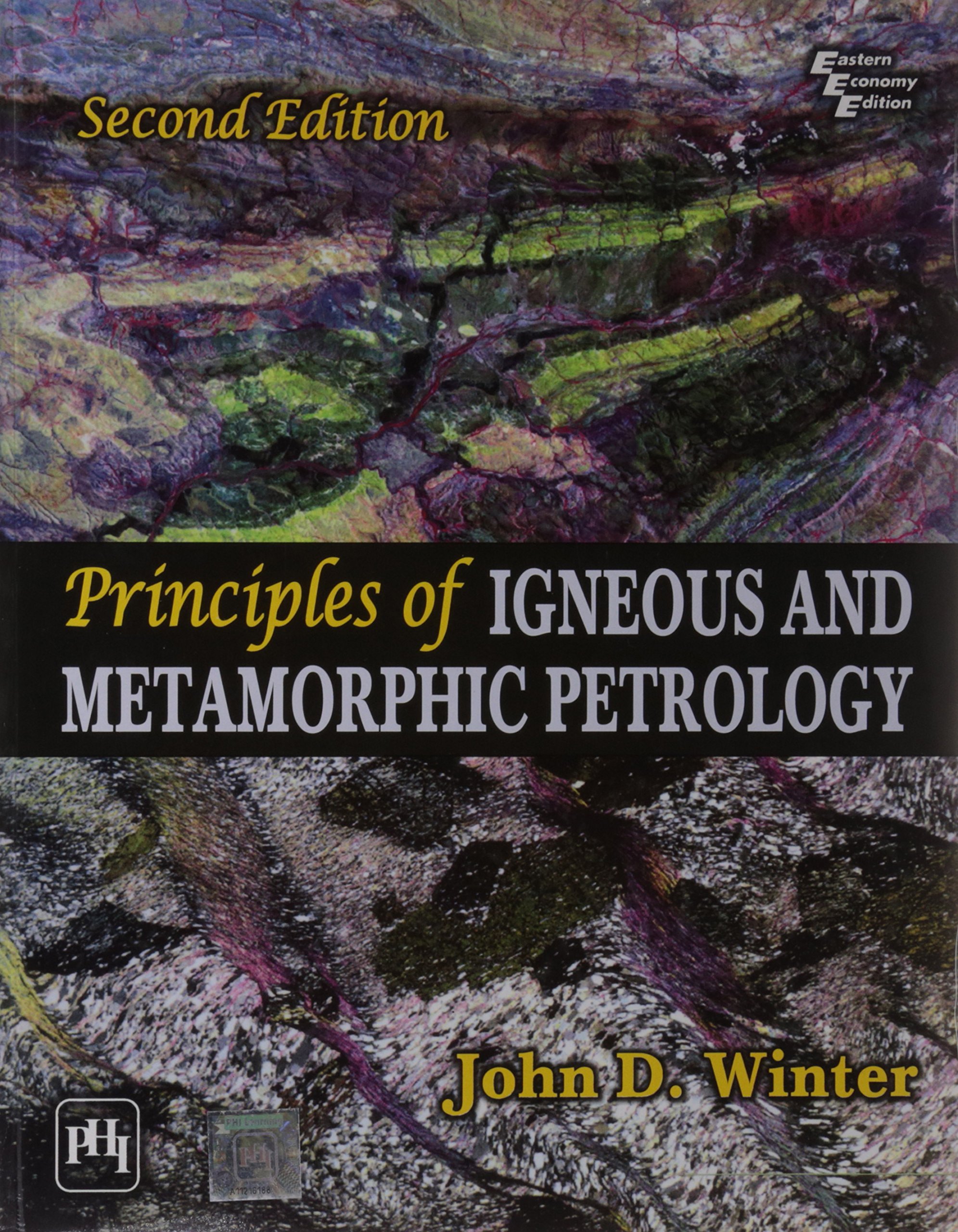 Principles of Igneous and Metamorphic Petrology, 2nd ed.: 9788120343979 ...