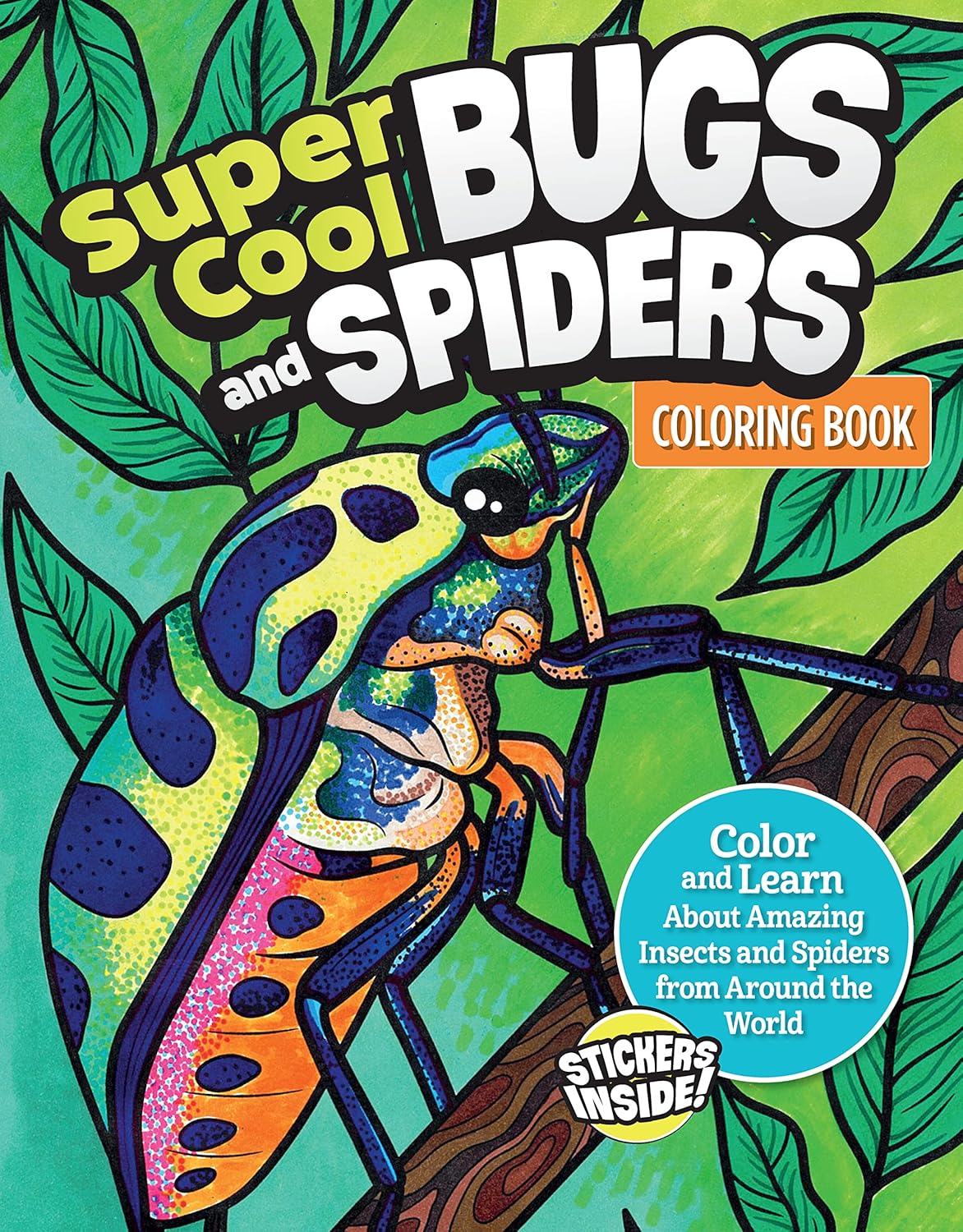 Super Cool Bugs and Spiders Coloring Book: Color and Learn About ...