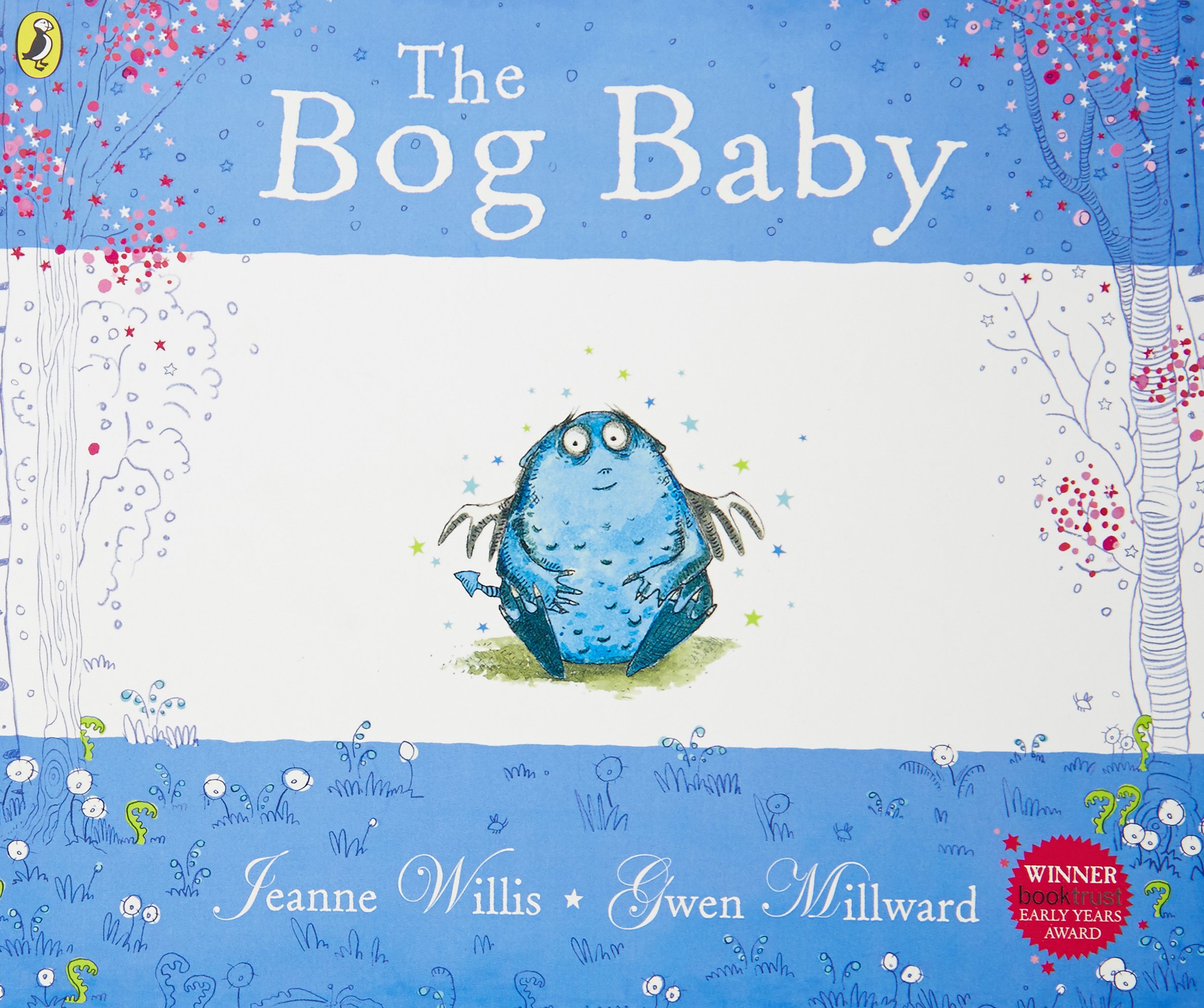 The Bog Baby : Willis, Jeanne, Millward, Gwen: Amazon.co.uk: Books