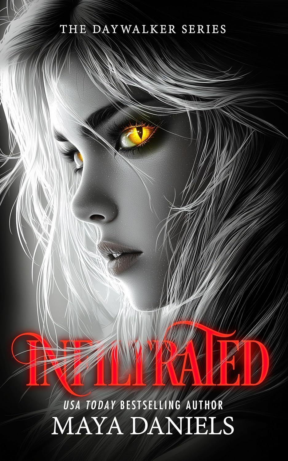 Infiltrated: A Vampire Urban Fantasy Series (Daywalker Series Book 2 ...