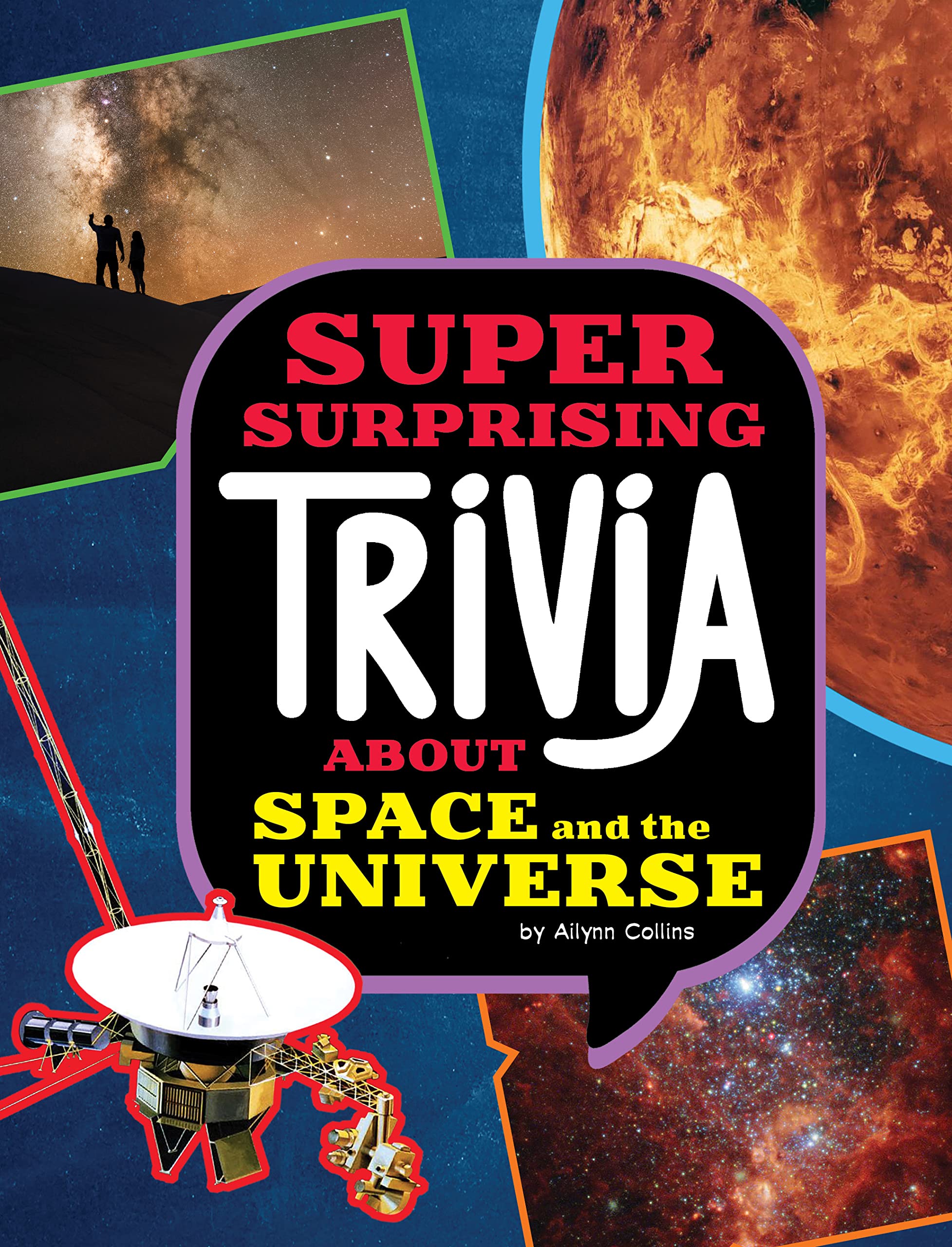 Super Surprising Trivia About Space and the Universe (Super Surprising ...