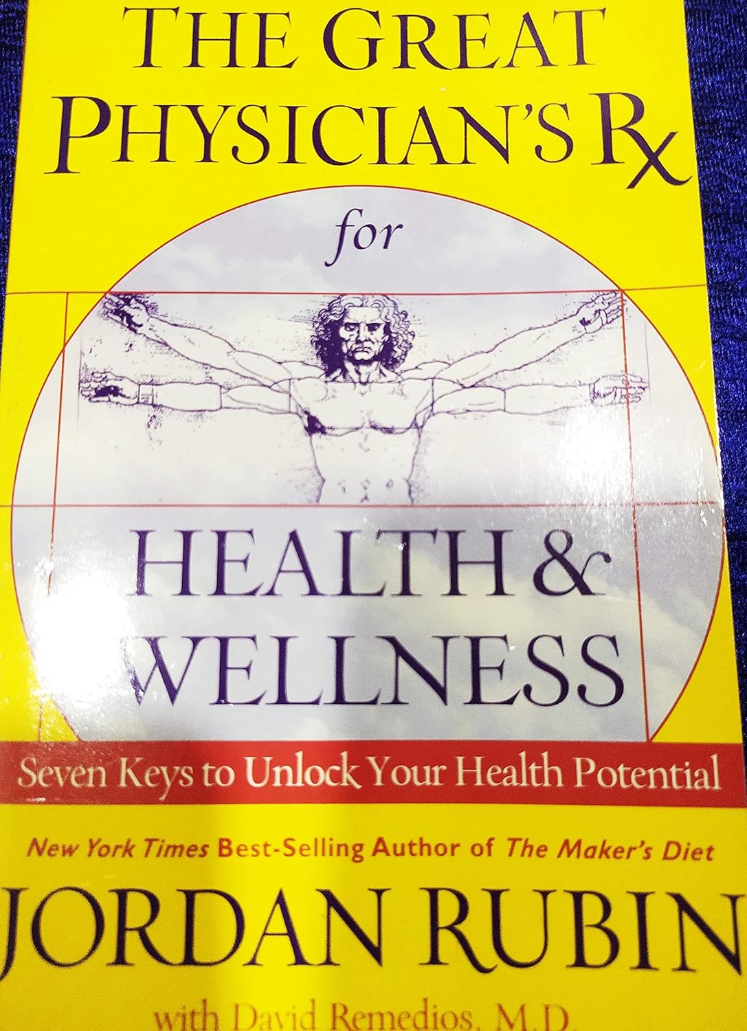 The Great Physician's Rx for Health and Wellness: Jordan S. Rubin ...