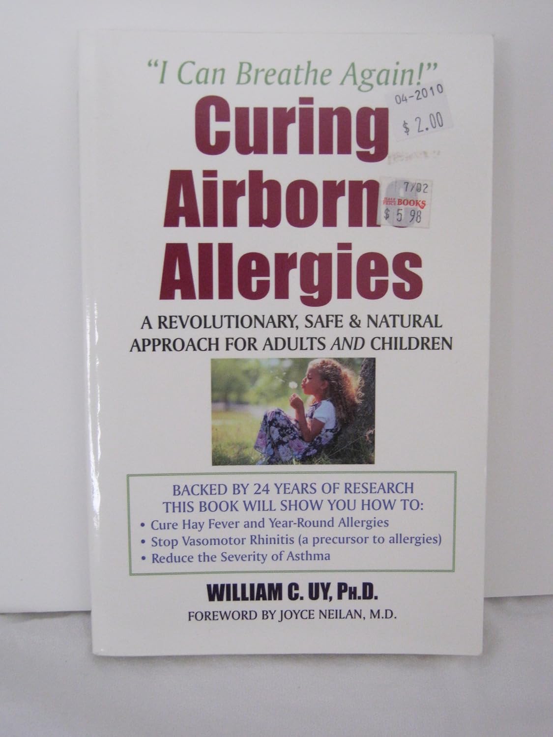 Curing Airborne Allergies: A Revolutionary, Safe and Natural Approach ...