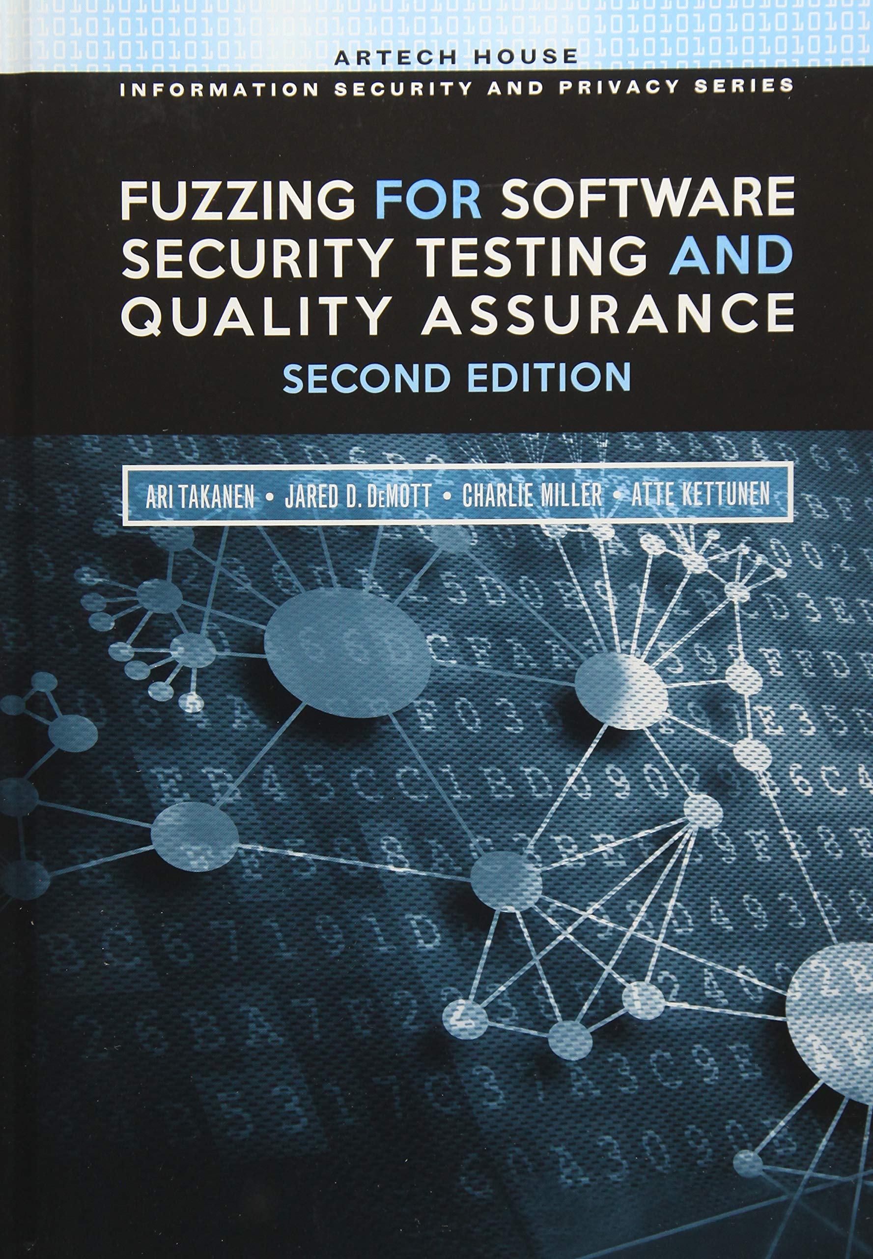 Fuzzing for Software Security Testing and Quality Assurance, Second ...