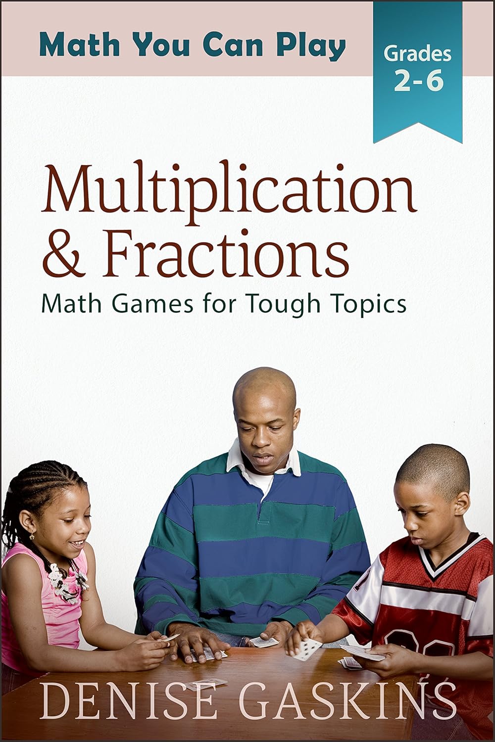 Amazon.com: Multiplication & Fractions: Math Games for Tough Topics ...