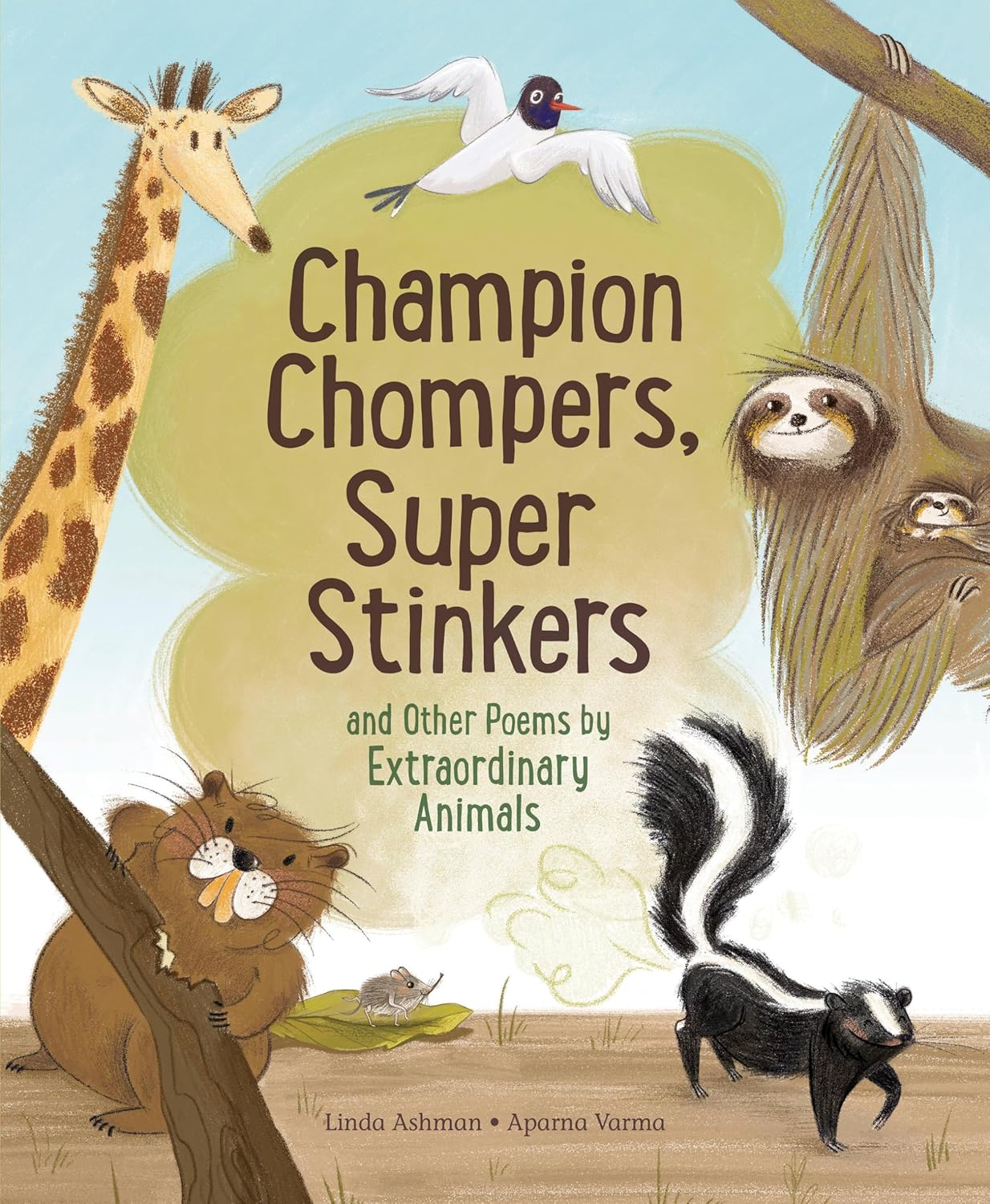 Champion Chompers, Super Stinkers and Other Poems by Extraordinary ...