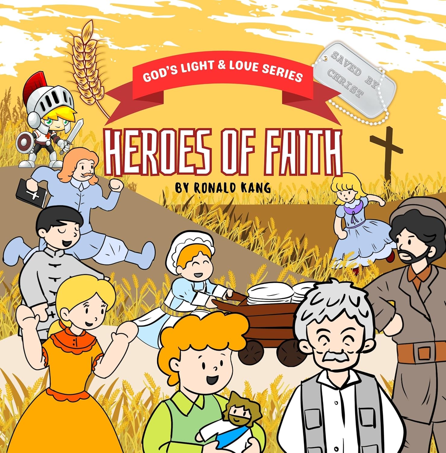 Christian Story For Kids: Heroes Of Faith (God's Light & Love Series ...