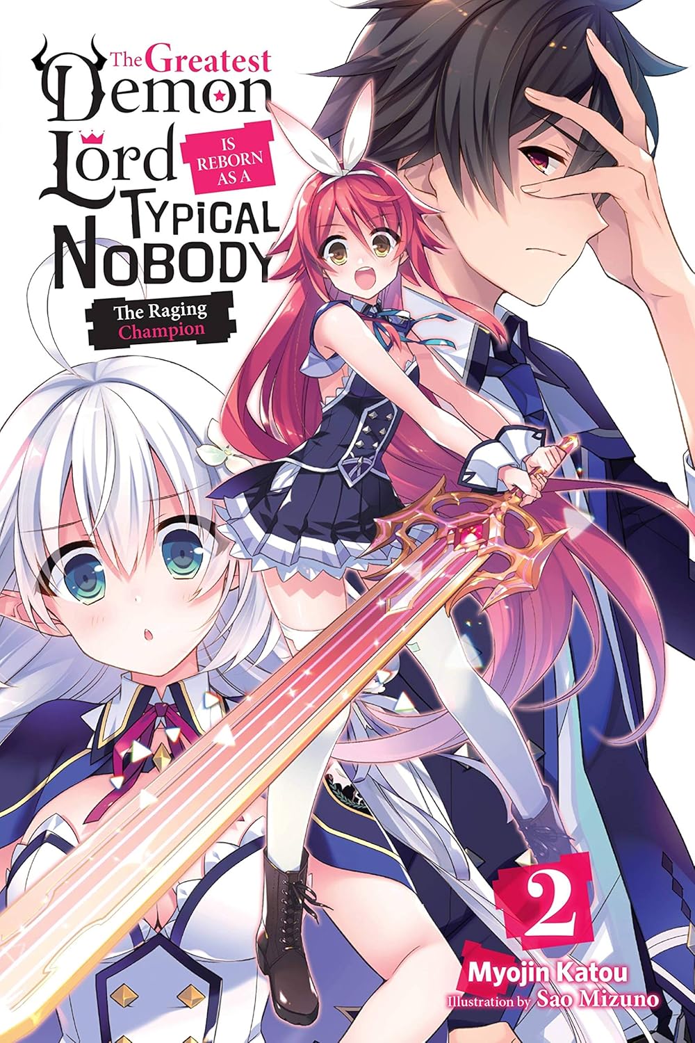 The Greatest Demon Lord Is Reborn as a Typical Nobody, Vol. 2 (light ...