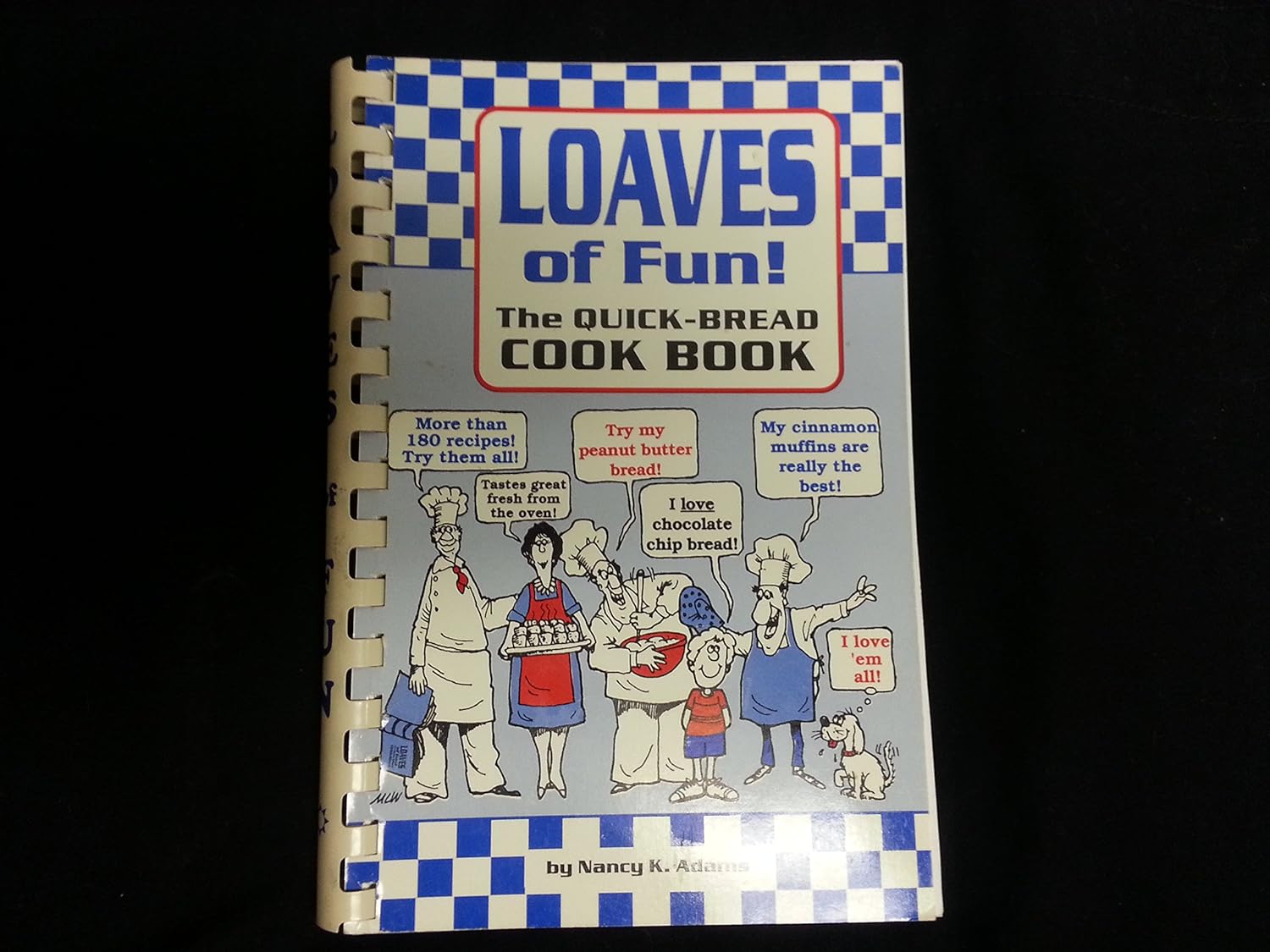 Loaves of Fun: The Quick-Bread Cookbook: Nancy K. Adams: 9780914846765 ...