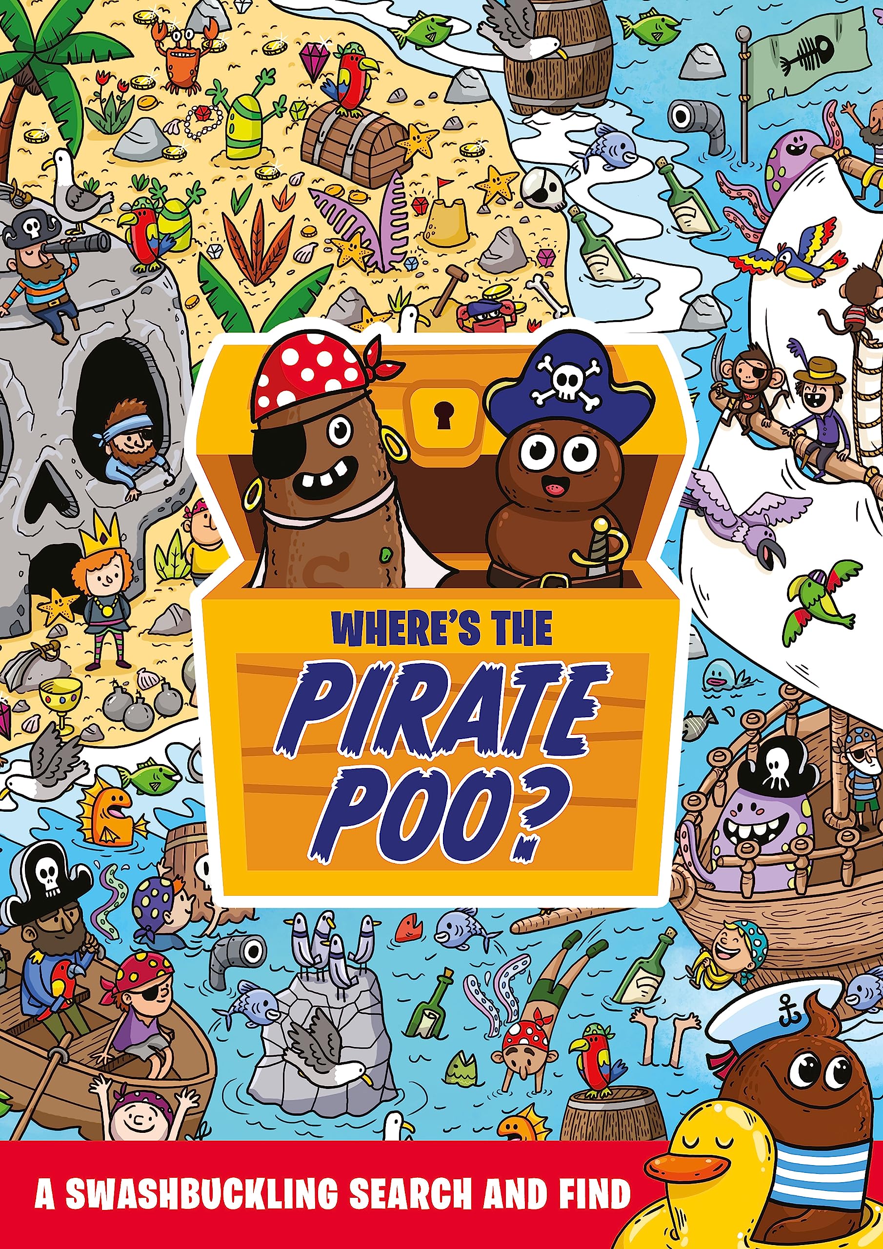 Where's the Pirate Poo?: A Swashbuckling Search and Find (Where's the ...