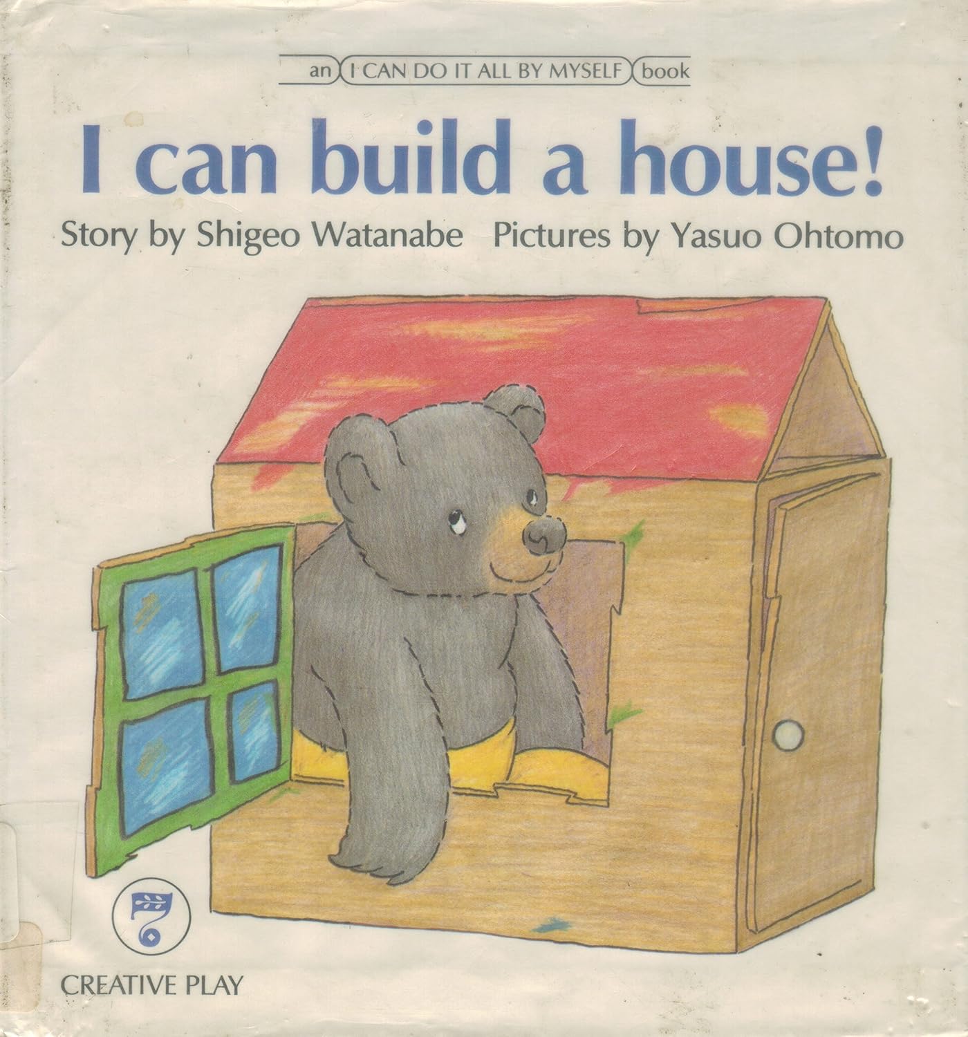 I Can Build a House: Watanabe, Shigeo: 9780399209505: Amazon.com: Books