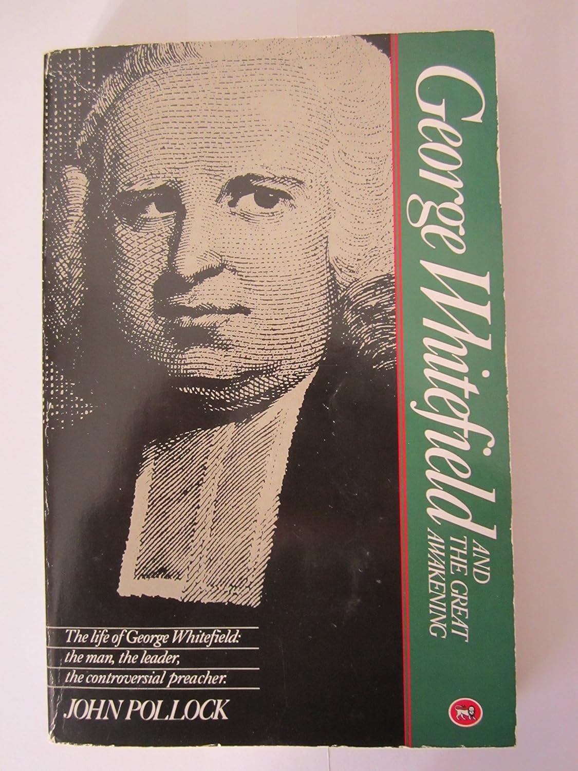 George Whitefield and the Great Awakening: Pollock, John: 9780745910185 ...
