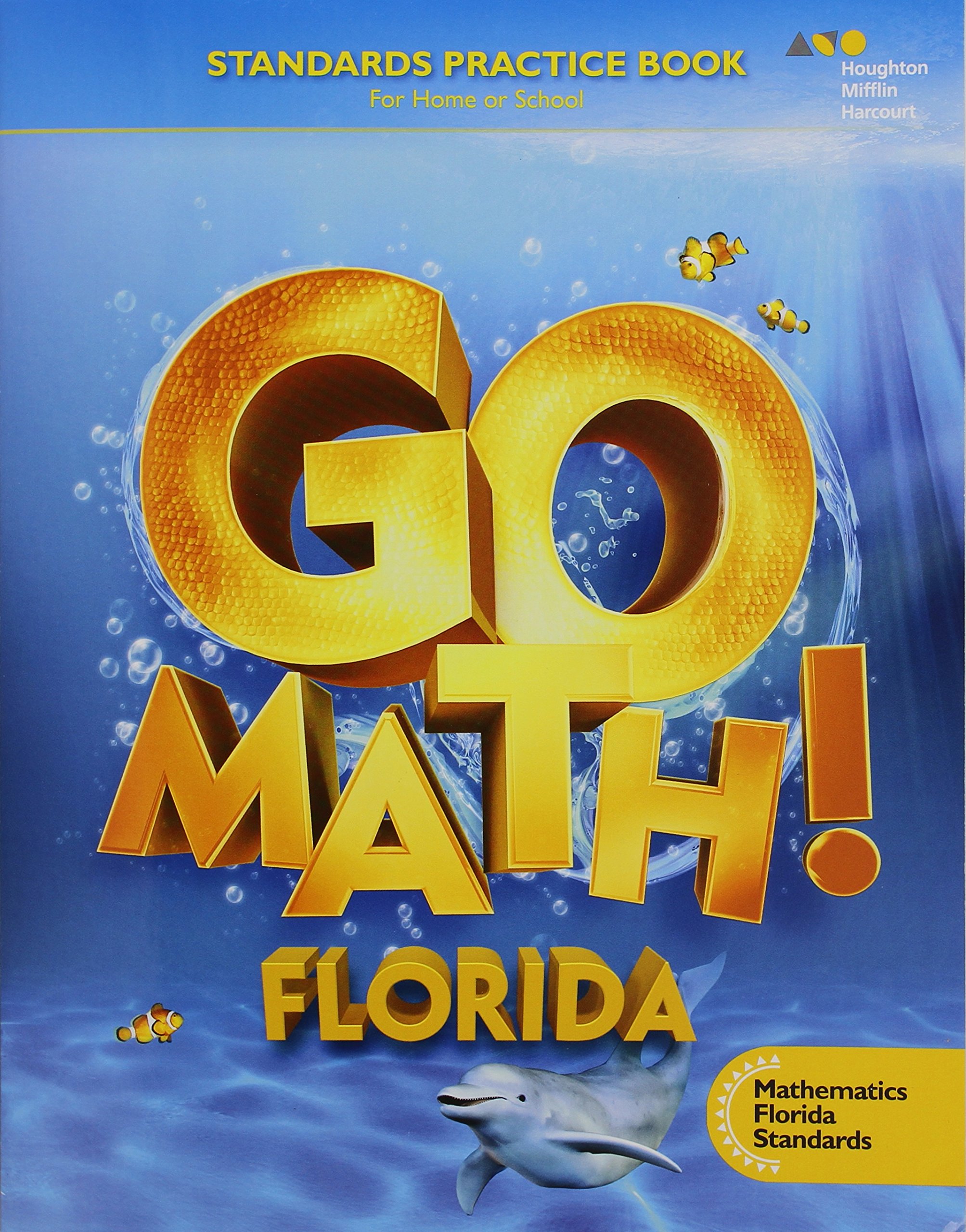 MAFS Student Standards Practice Book Grade K (Go Math!): Houghton ...