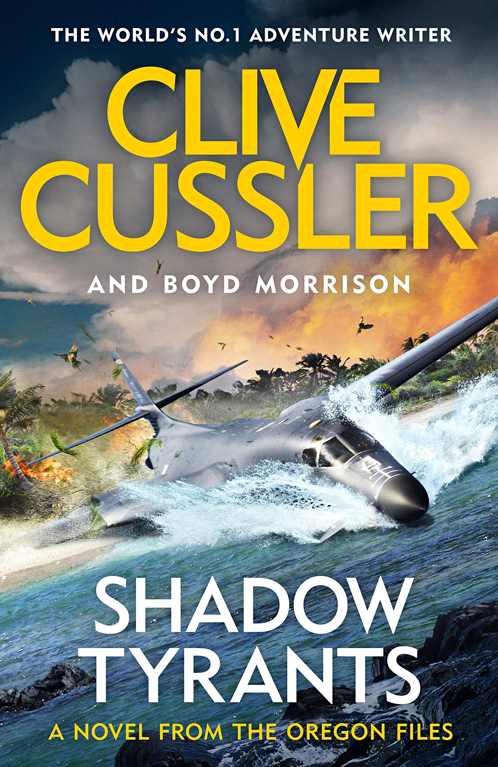 Shadow Tyrants: Oregon Files #13 (The Oregon Files) : Cussler, Clive ...
