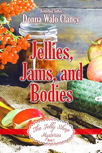Amazon.com: Jellies, Jams, and Bodies (The Jelly Shop Mysteries Book 1 ...