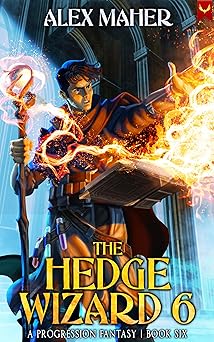 Amazon.com: The Hedge Wizard 6: A Progression Fantasy Adventure eBook ...