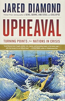 Upheaval: Turning Points for Nations in Crisis: Diamond, Jared ...