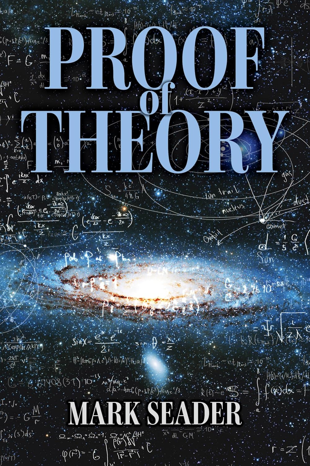 Amazon.co.jp: Proof of Theory (English Edition) 電子書籍: Seader, Mark: 洋書